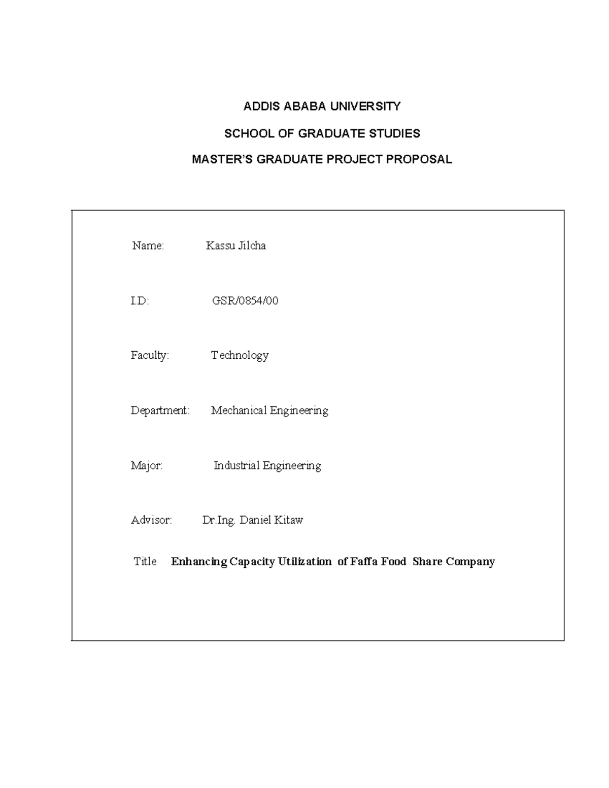 Capacityutilization-Finalizeprojectproposal - ADDIS ABABA UNIVERSITY SCHOOL OF GRADUATE STUDIES ...