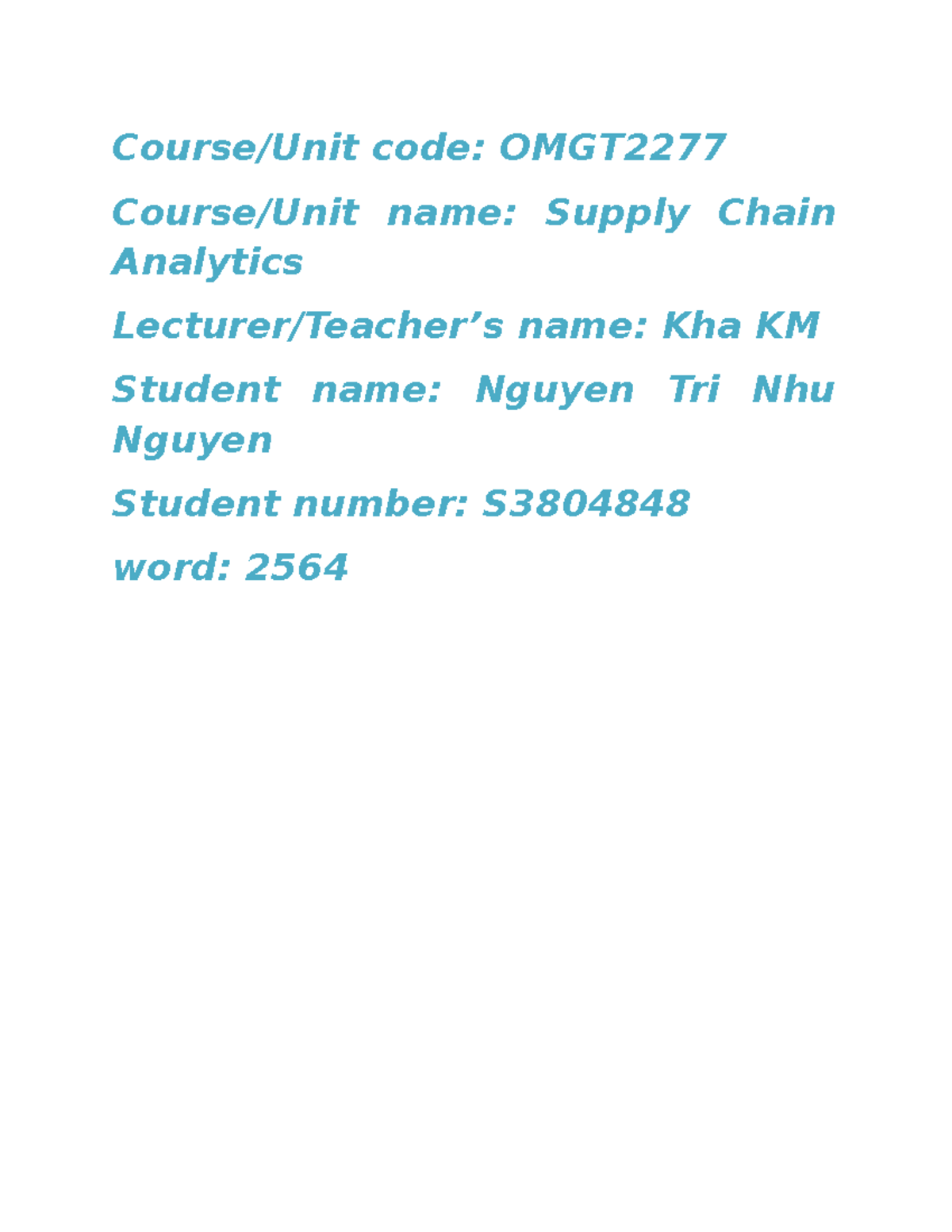Nguyen supply-chain-9-5 - Course/Unit code: OMGT Course/Unit name ...