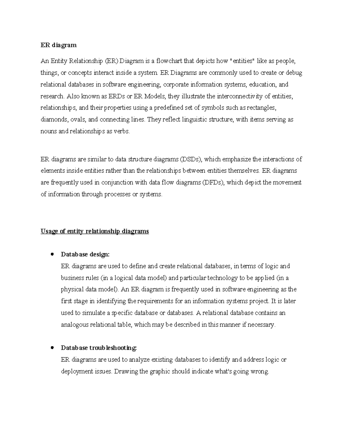 ER Diagram - ER Diagrams are commonly used to create or debug relational databases in software ...