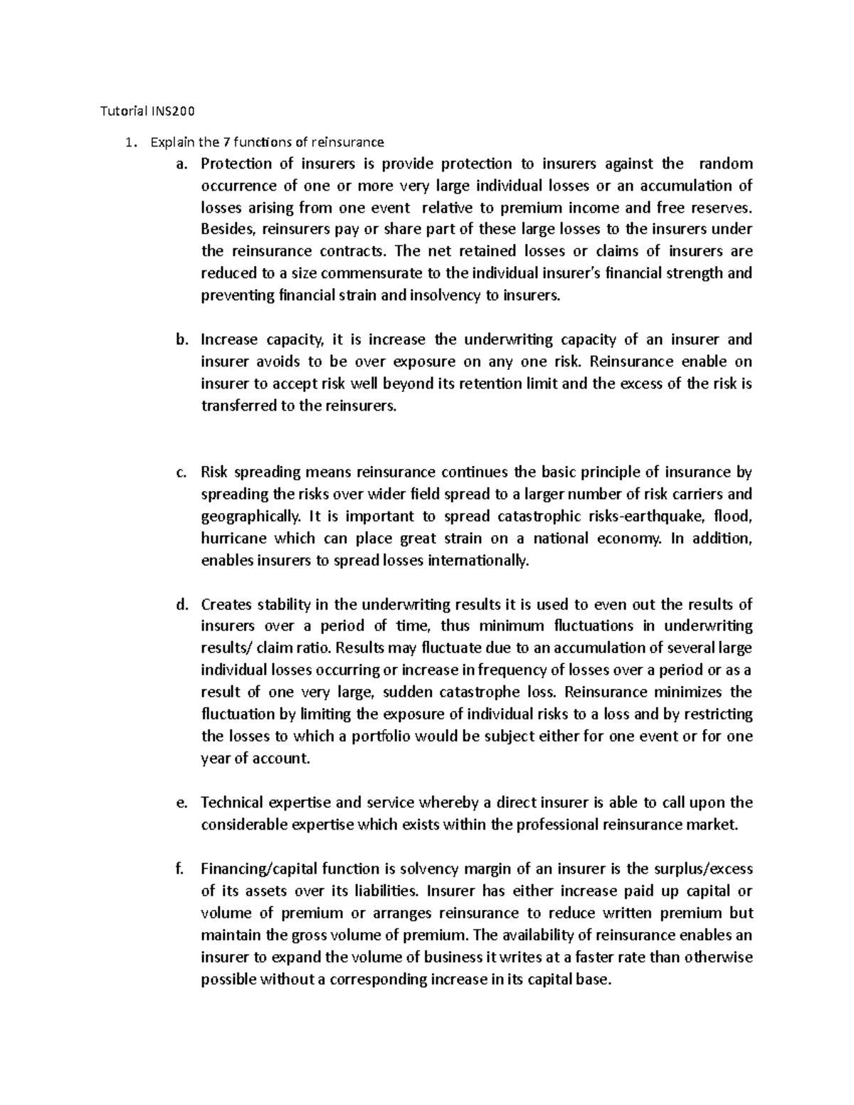 Tutorial INS200 12 - MKMKMK - Tutorial INS Explain the 7 functions of reinsurance a. Protection ...