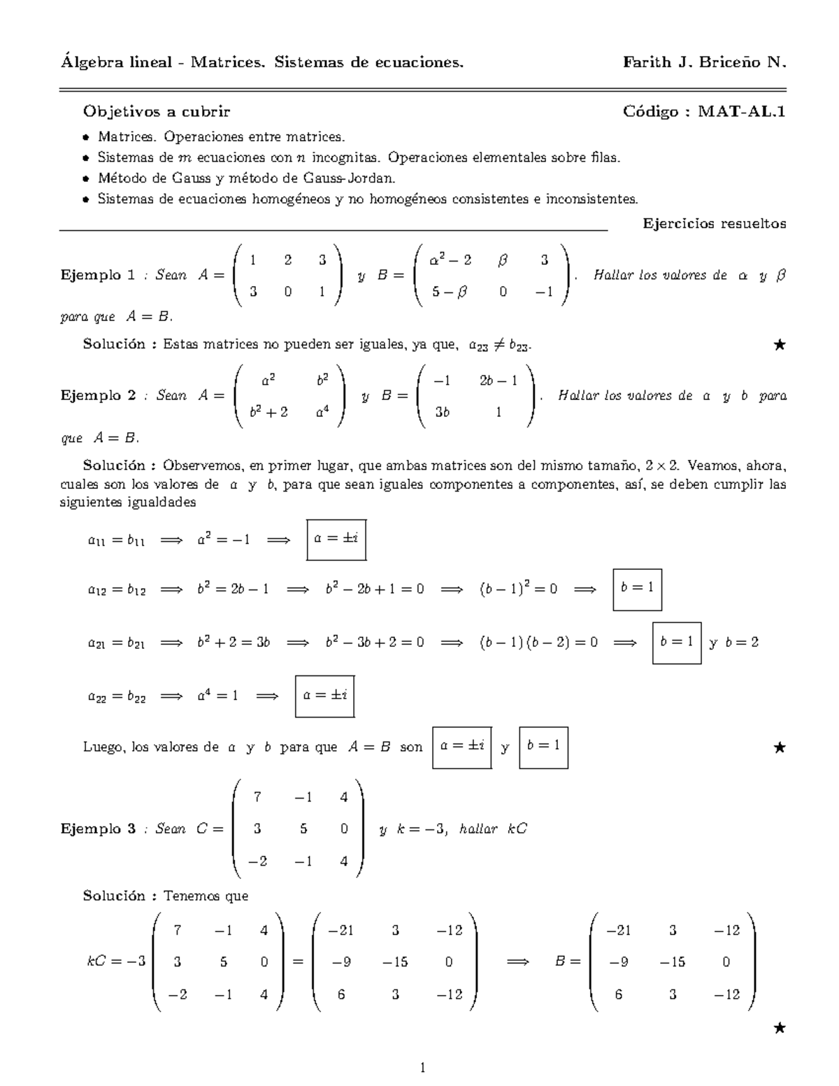 MA-1116 Guía Farith Parte 1 - Algebra lineal - Matrices. Sistemas de ecuaciones. ́ Farith J ...