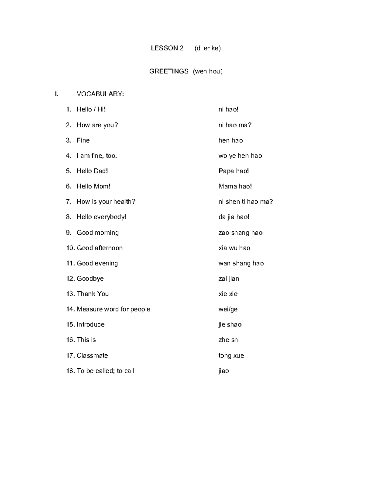 Lesson 2 Greetings - mandarin - LESSON 2 (di er ke) GREETINGS (wen hou ...