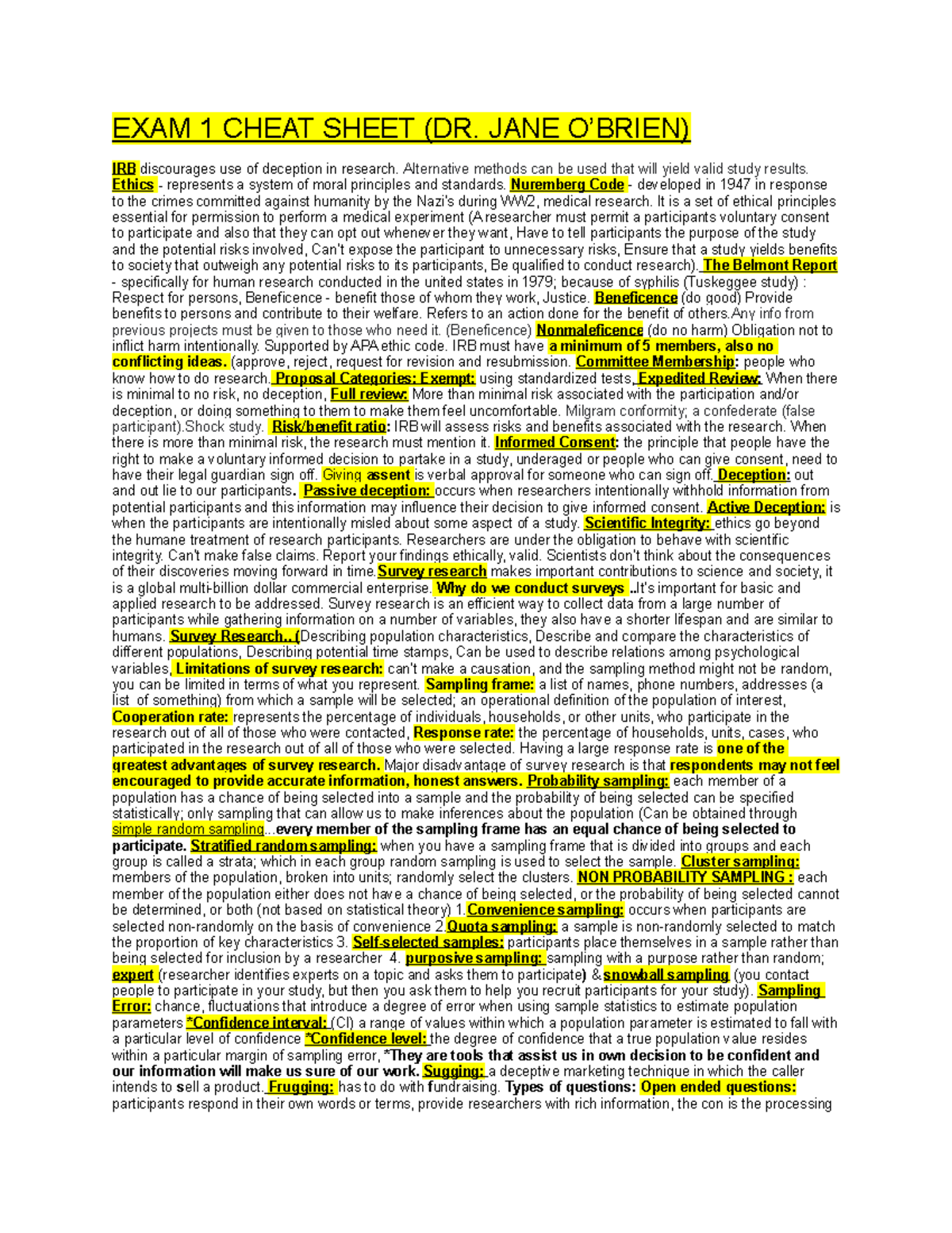EXAM 1 Cheat Sheet - EXAM 1 CHEAT SHEET (DR. JANE O’BRIEN) IRB discourages use of deception in ...
