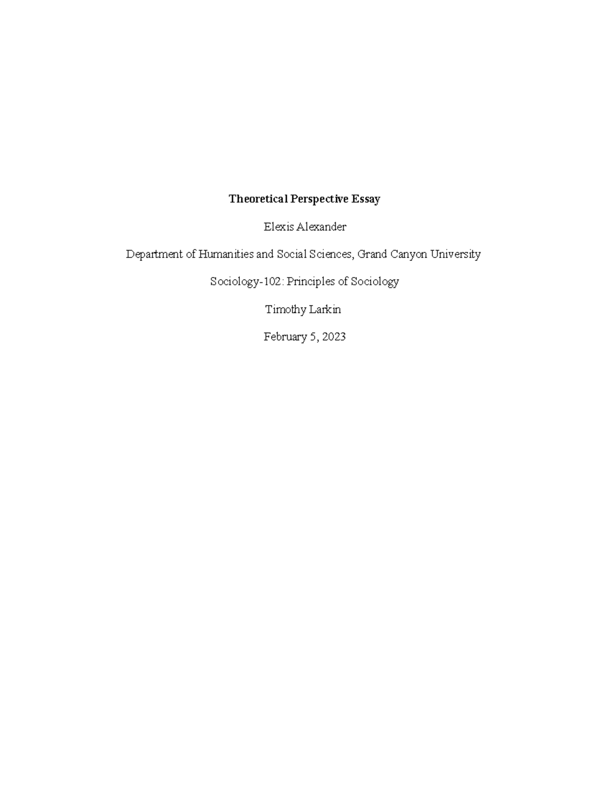 Theoretical Perspective Essay - Theoretical Perspective Essay Elexis ...