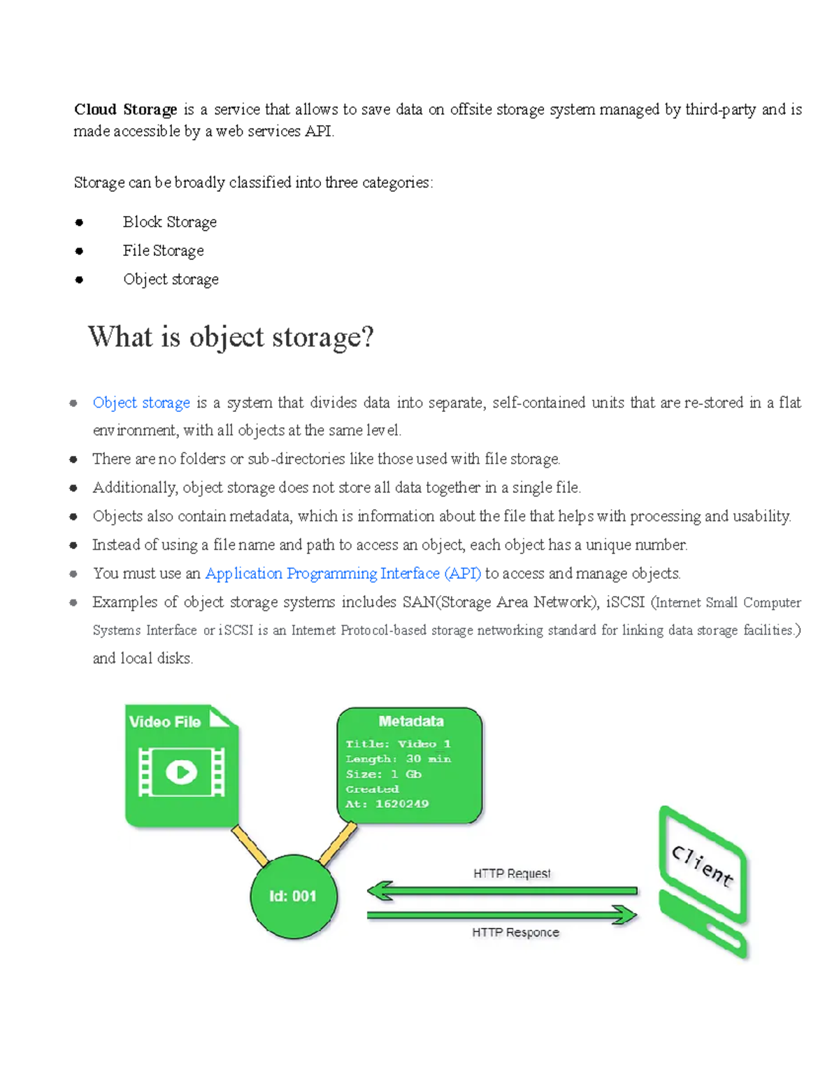 Storage in clouds - Cloud Storage is a service that allows to save data ...