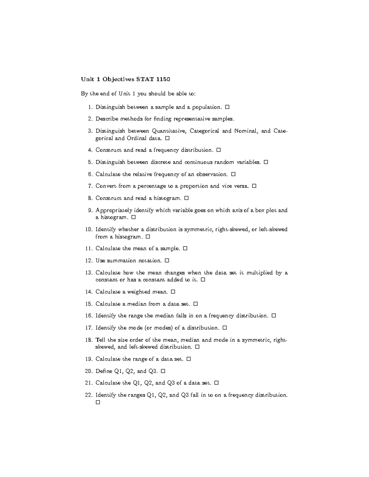 Unit 1 Objectives - Unit 1 Objectives STAT 1150 By the end of Unit 1 ...