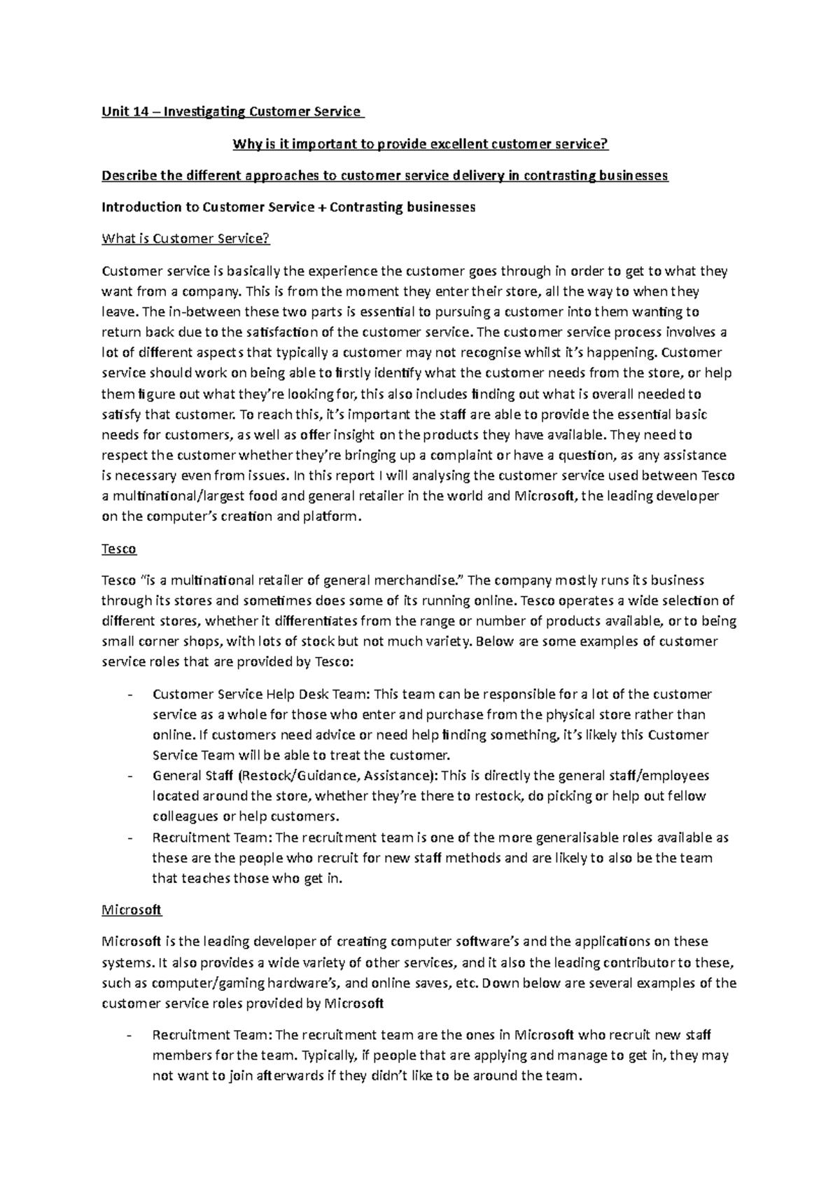 Unit 14A1 - Unit 14 – Investigating Customer Service Why is it important to provide excellent ...