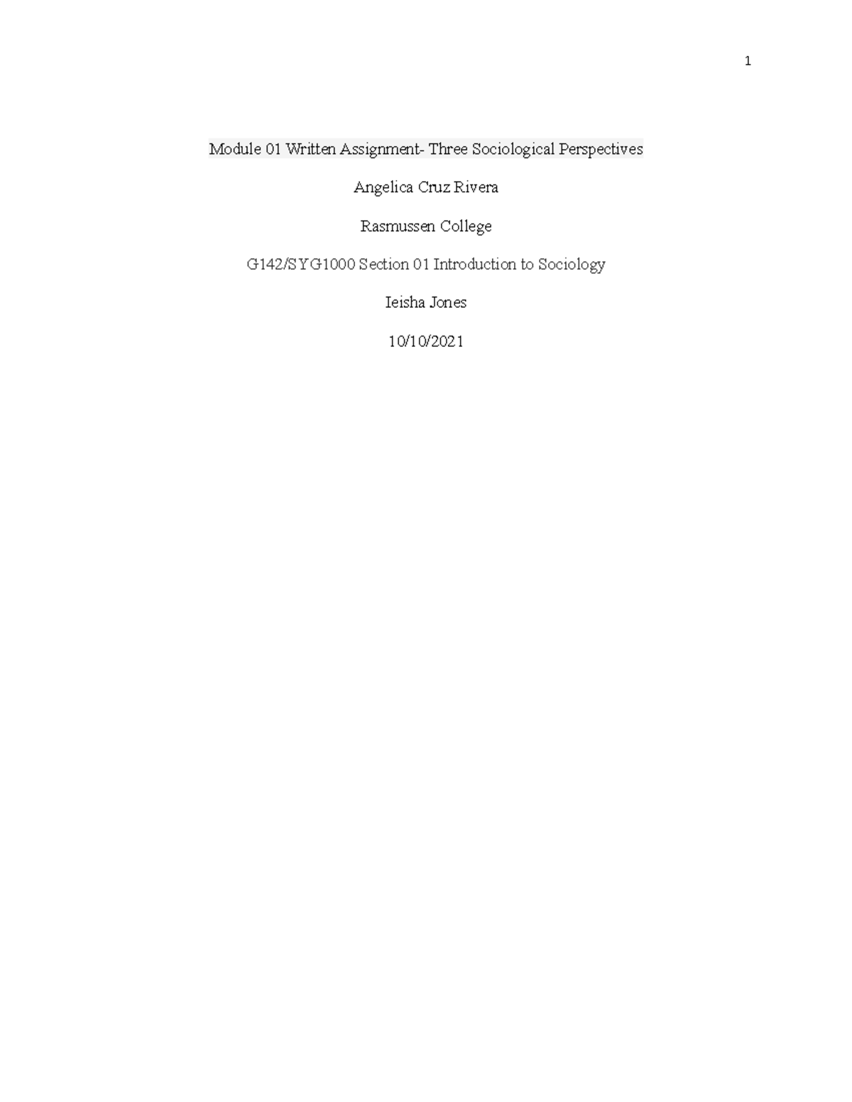 ACruz Rivera Module 1Written Assignment 10102021 - 1 Module 01 Written Three Sociological - Studocu