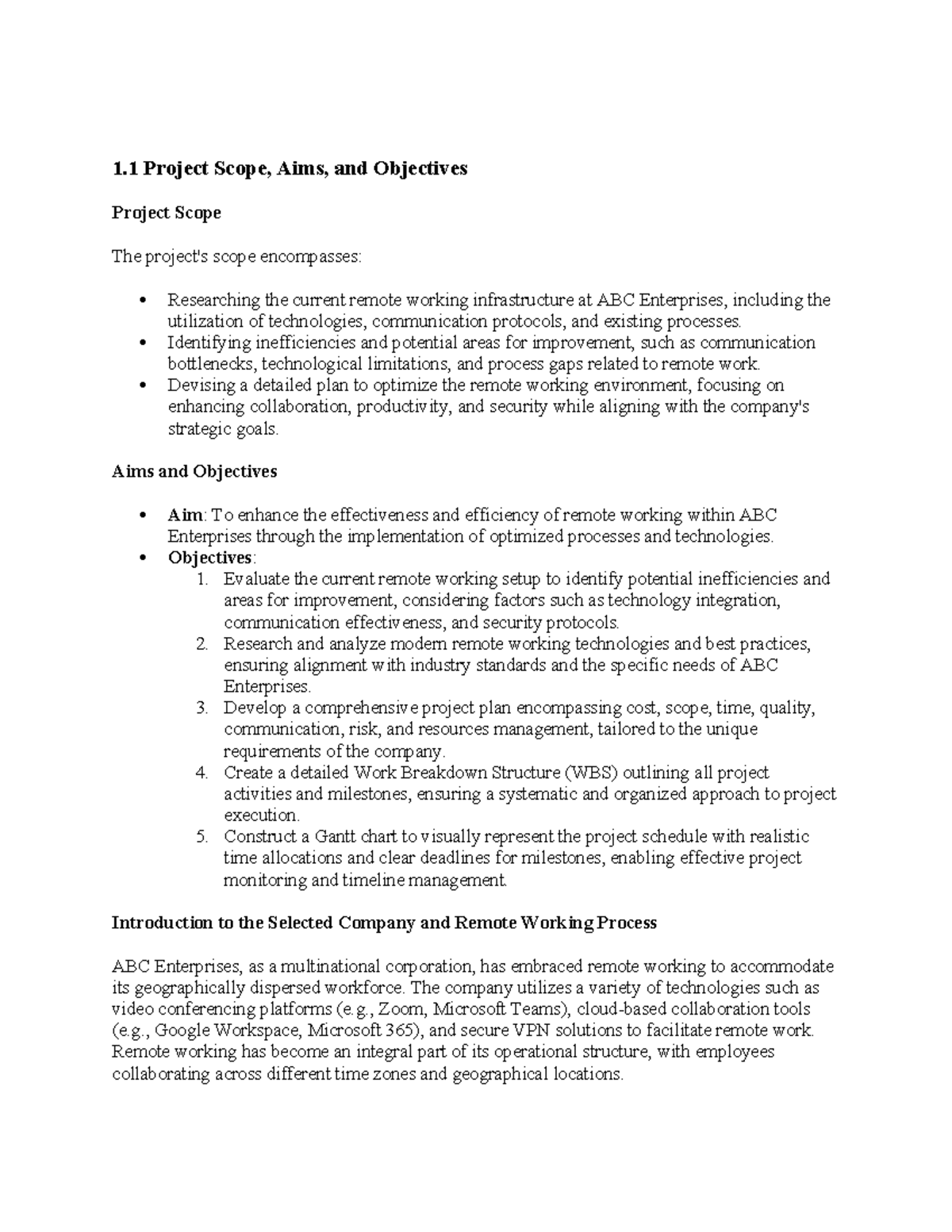 Task1 - 1 Project Scope, Aims, and Objectives Project Scope The project ...