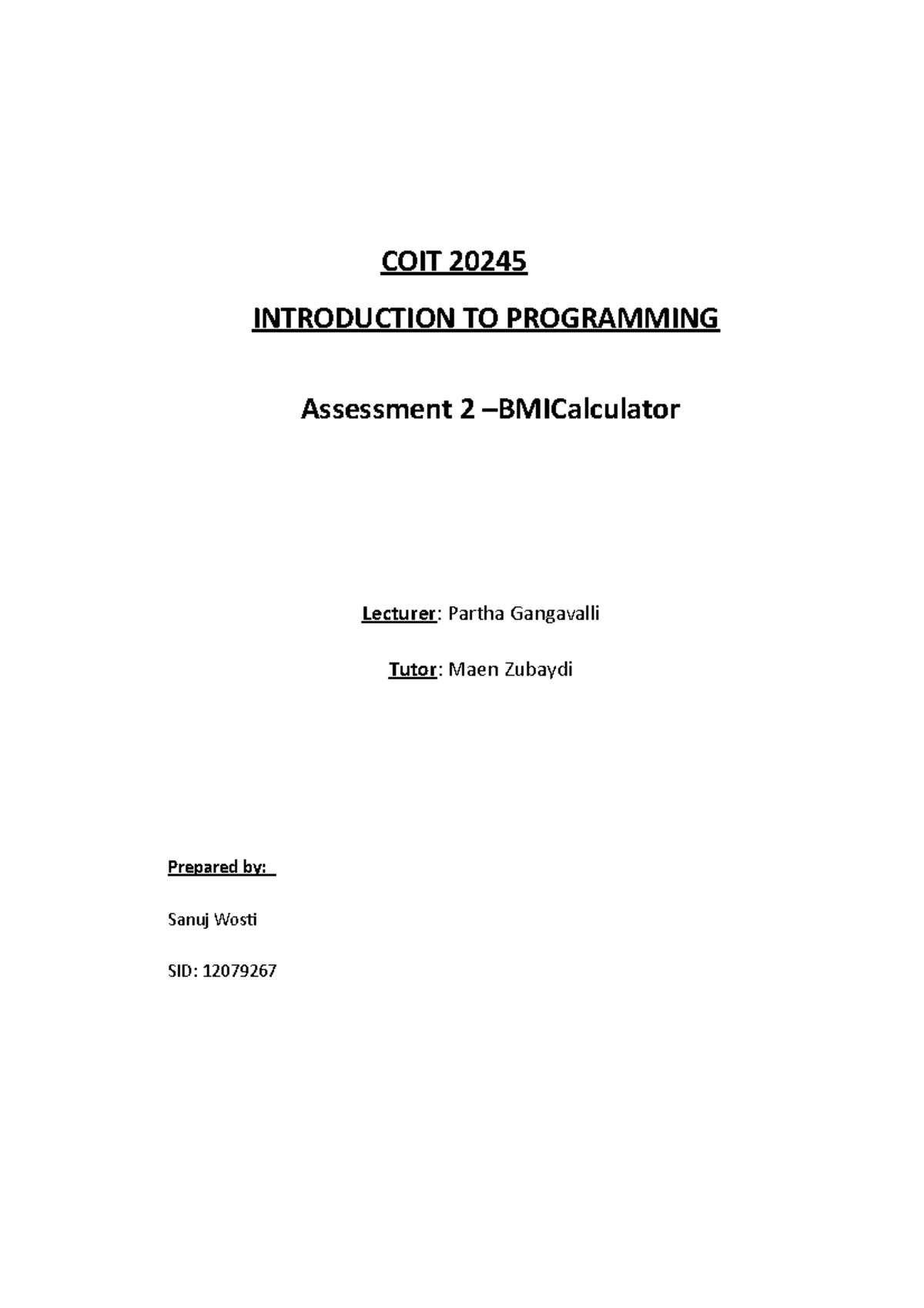 COIT 20245 Assessment 2 - COIT 20245 INTRODUCTION TO PROGRAMMING Assessment 2 –BMICalculator ...