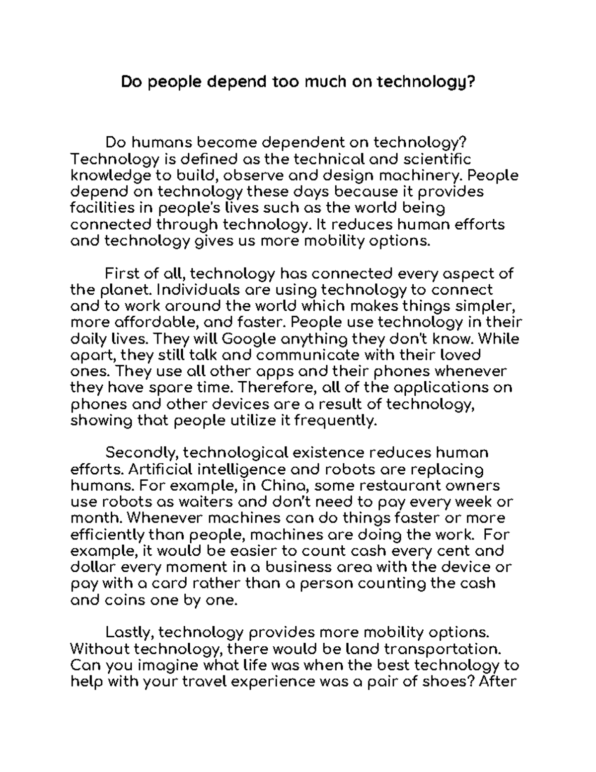 Do people depend too much on technology - People depend on technology ...