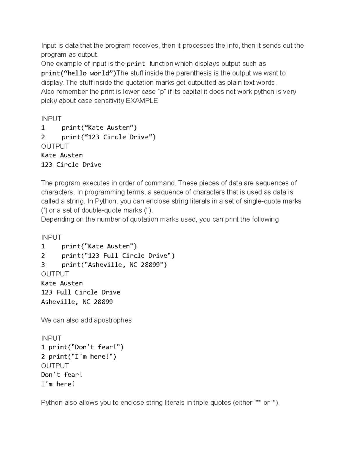 Chapter 2 input, processing and output - Input is data that the program receives, then it ...