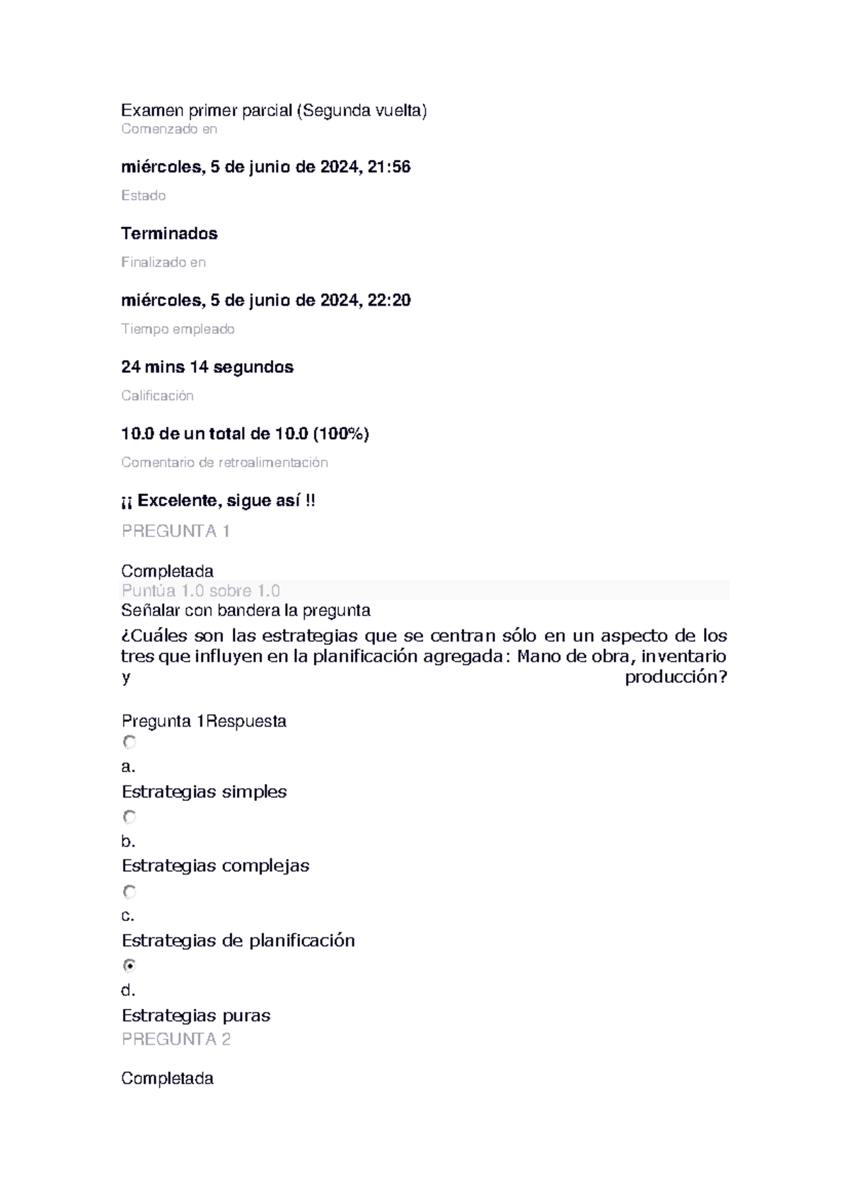 Examen primer parcial Segunda Vuelta - Examen primer parcial (Segunda vuelta) Comenzado en - Studocu