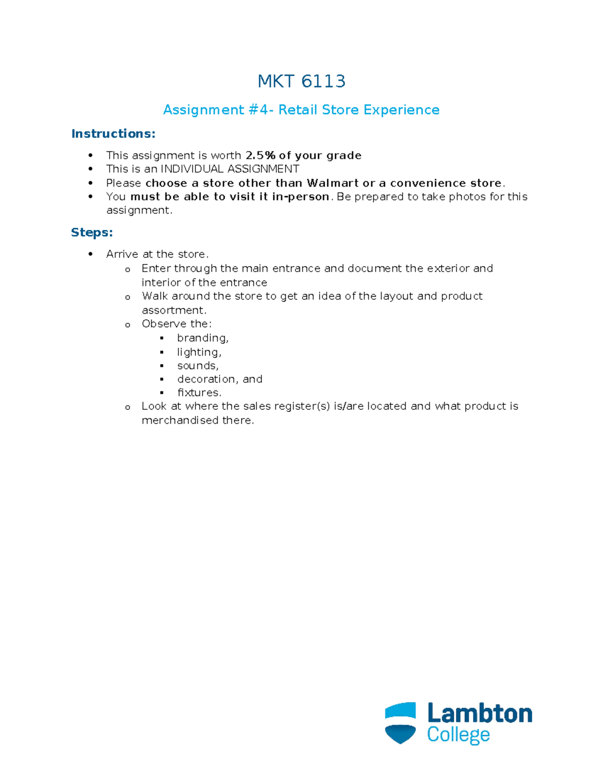Assignment 4- Retail Store Experience - MKT 6113 Assignment #4- Retail ...
