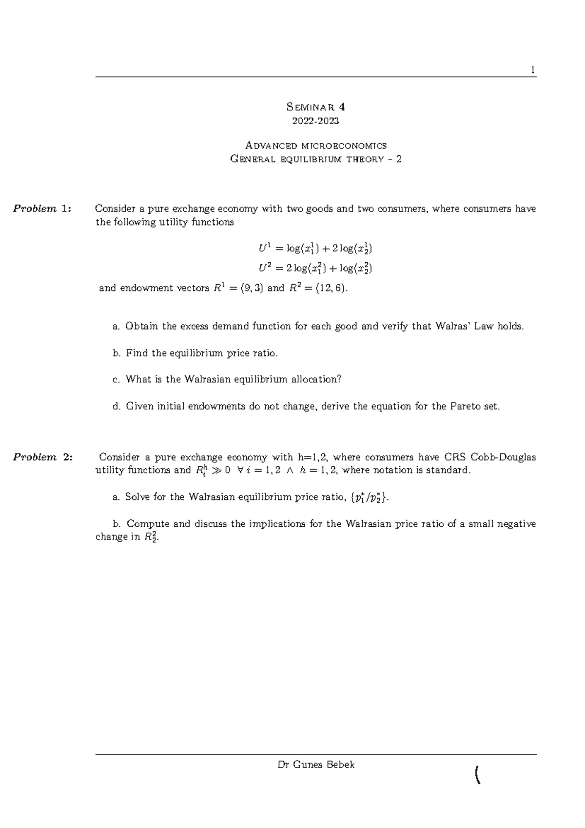 Problem set 4(T3) - General Equilibrium Q&A - 1 Seminar 4 2022- General equilibrium theory - 2 ...