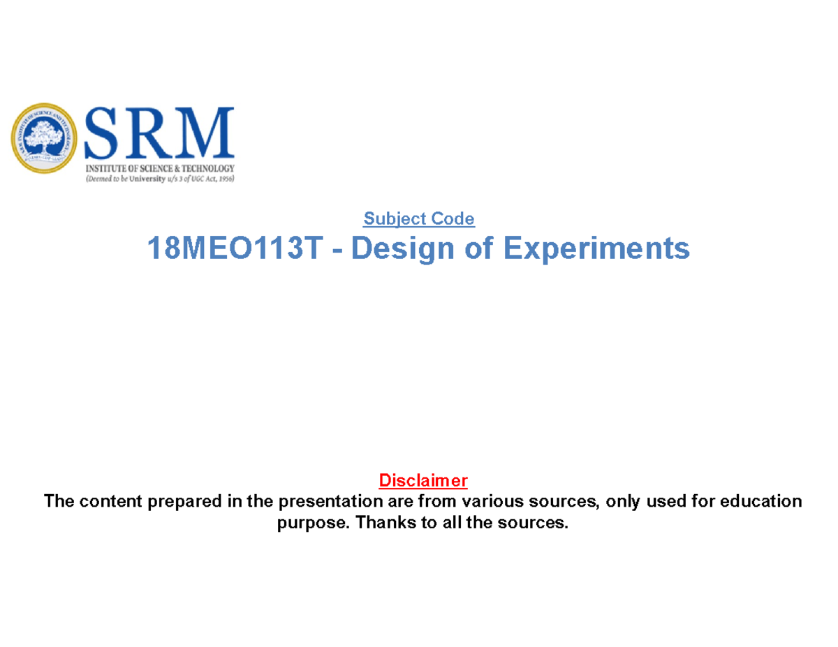 DOE unit 1 ppt full for CT AND END SEM preparation over 100 pages - Subject Code 18MEO113T ...