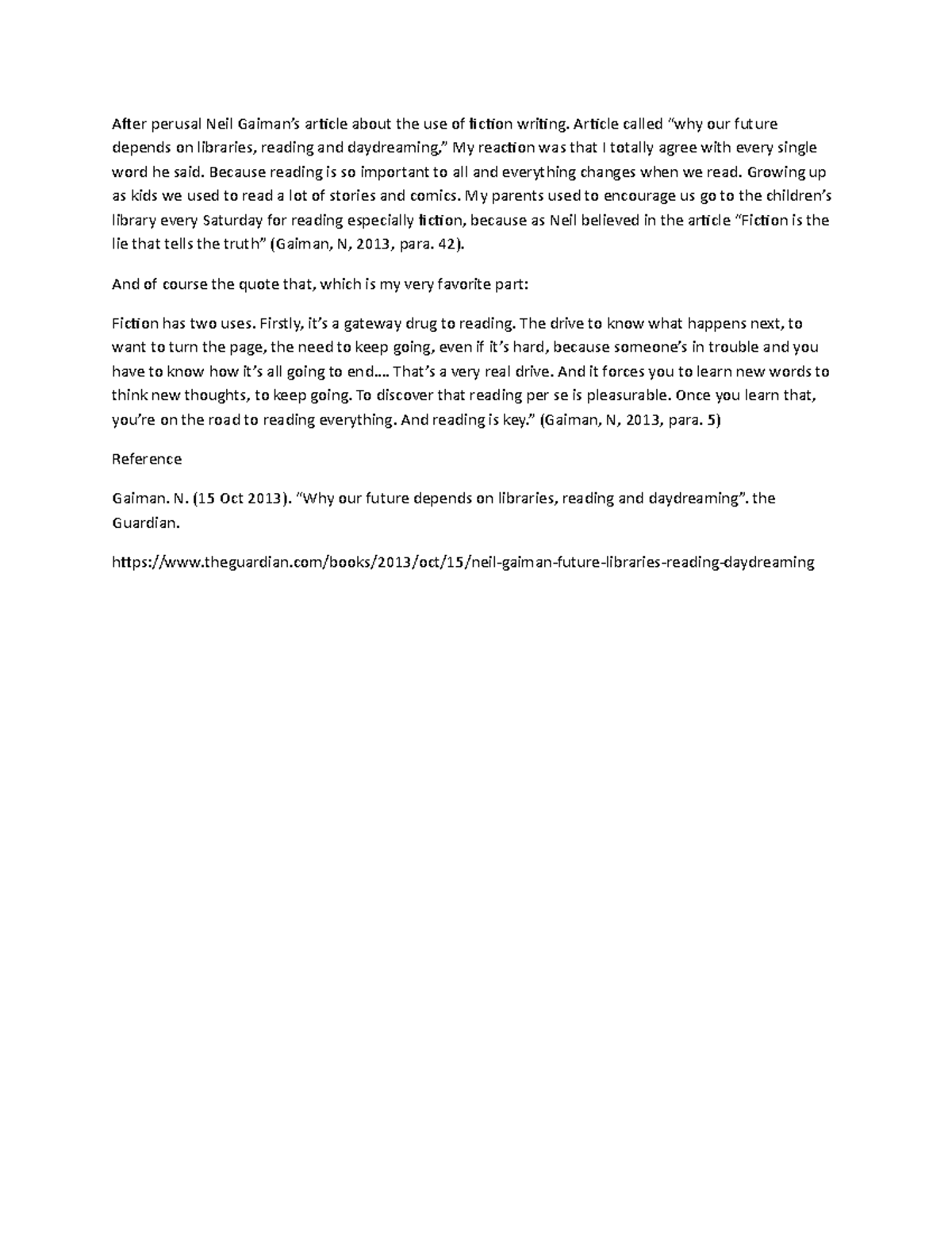 After perusal Neil Gaiman - Article called “why our future depends on ...