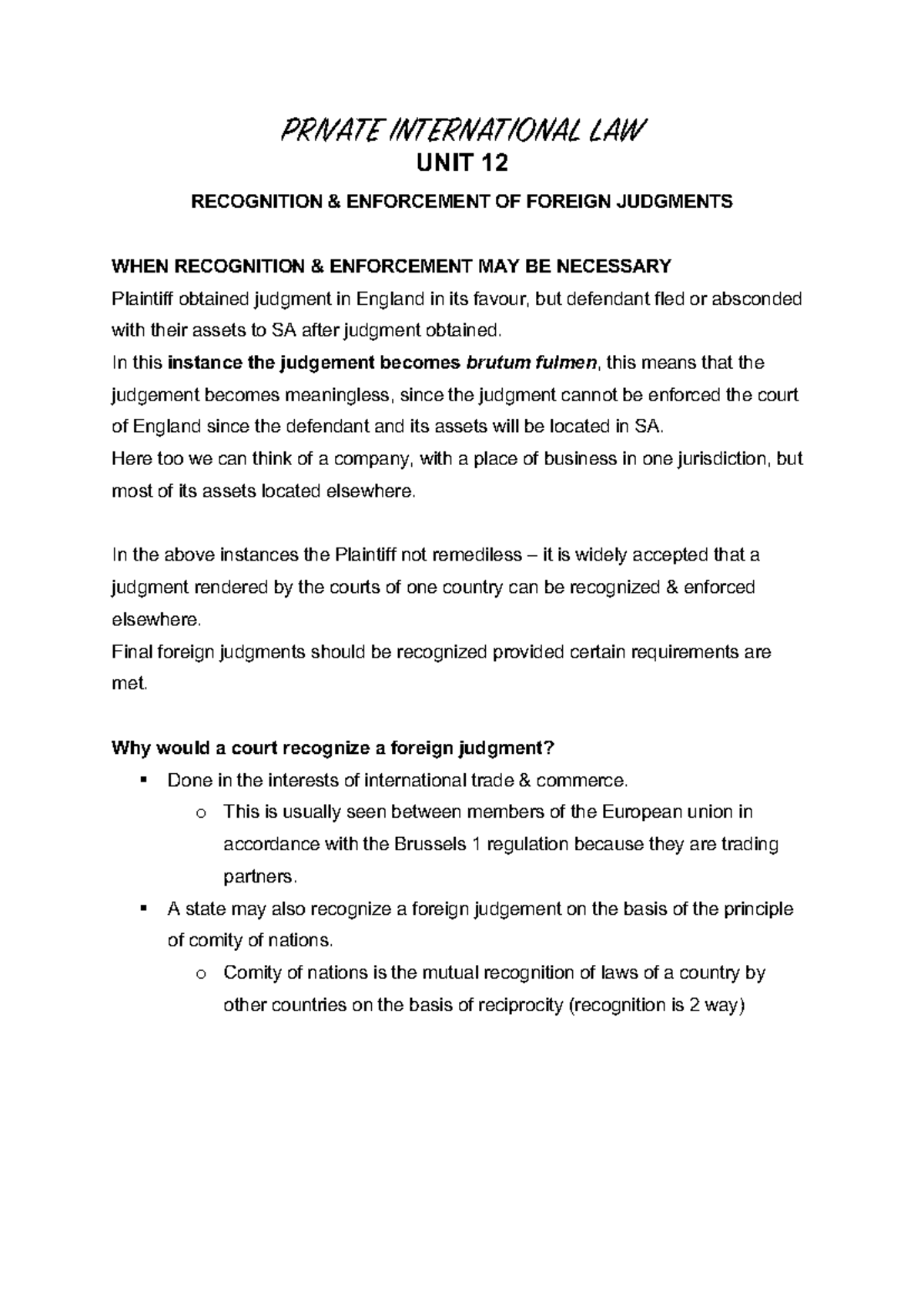 Recognition & Enforcement OF Foreign Judgments - PRIVATE INTERNATIONAL LAW UNIT 12 RECOGNITION ...