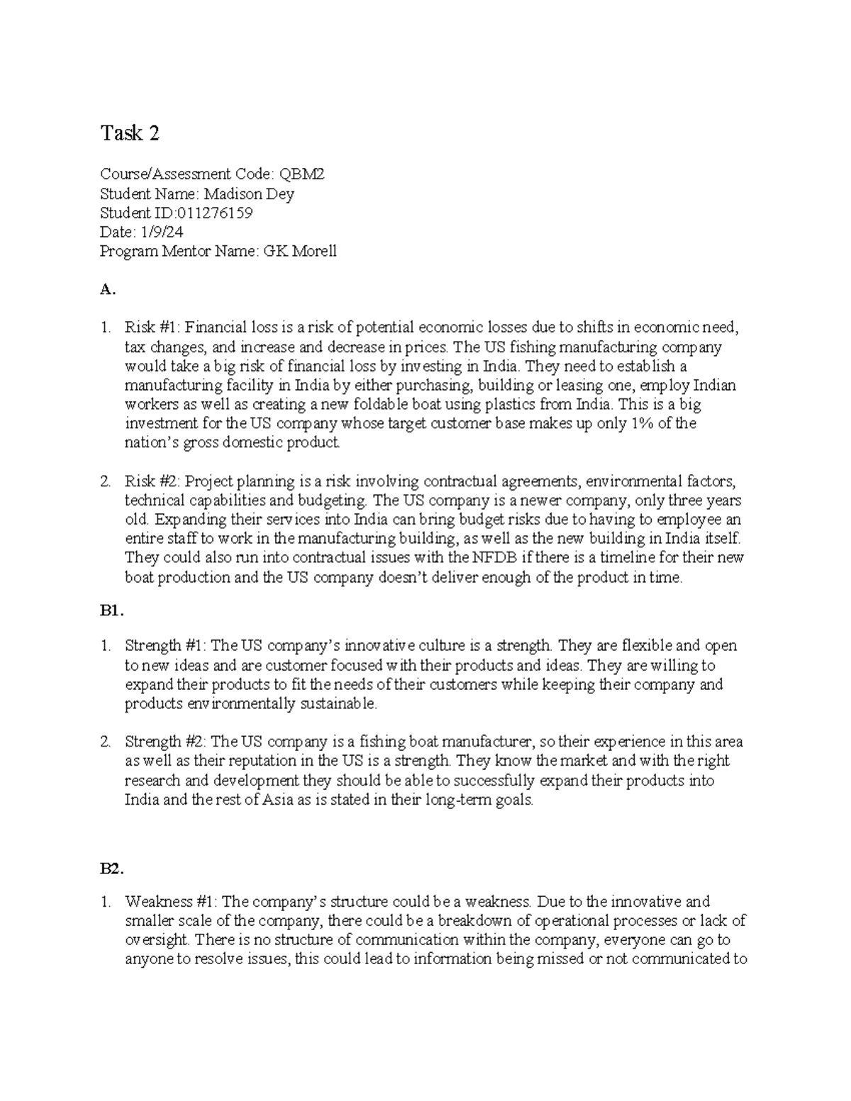 Innovative and Strategic Thinking Task 2 - Task 2 Course/Assessment Code: QBM Student Name ...