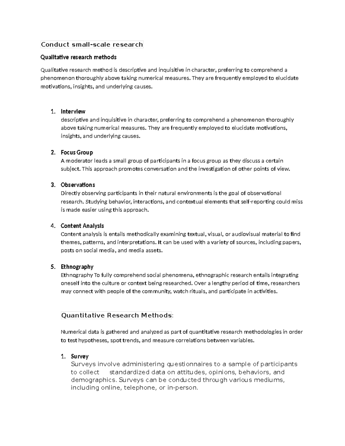 Conduct small research new 2 - Conduct small-scale research Qualitative ...