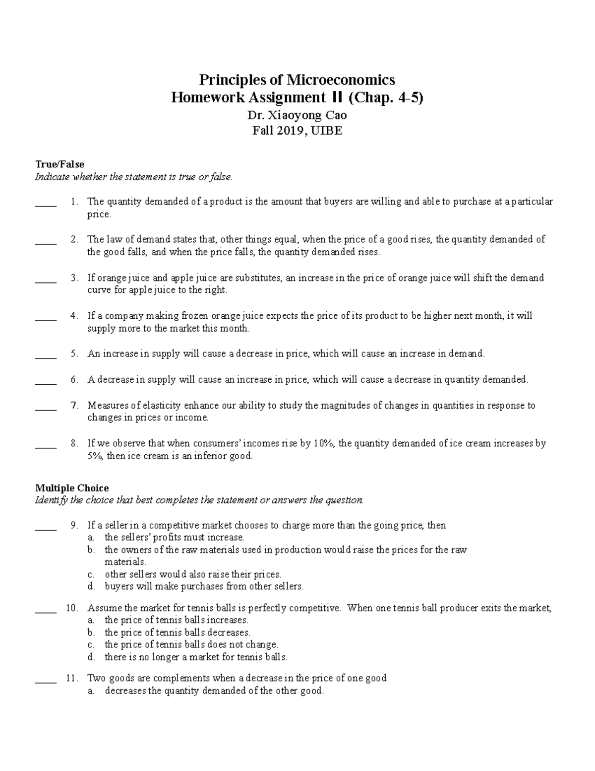 Homework Assignment II(Chap 4-5) student - Principles of Microeconomics ...