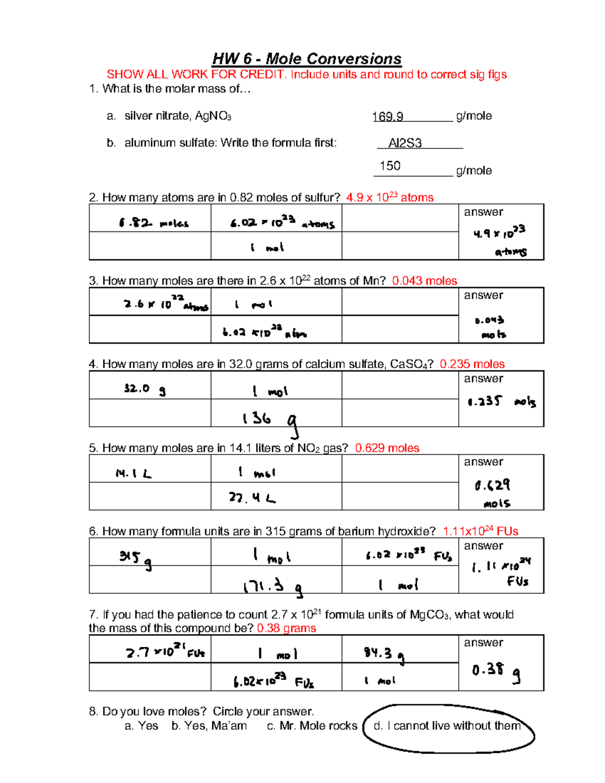 5B - HW 6 Mole Conversions - HW 6 - Mole Conversions SHOW ALL WORK FOR ...