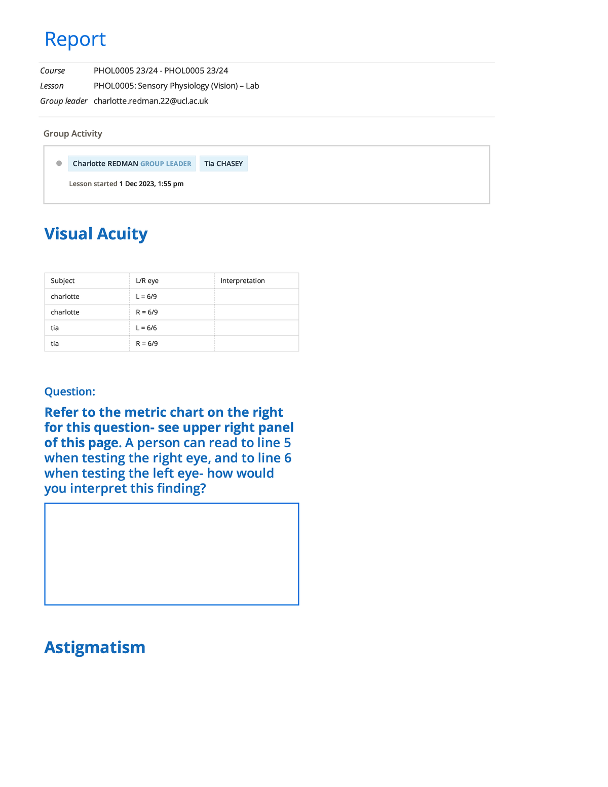 PHOL0005 Sensory Physiology (Vision) – Lab report - redman@ucl.ac Group ...