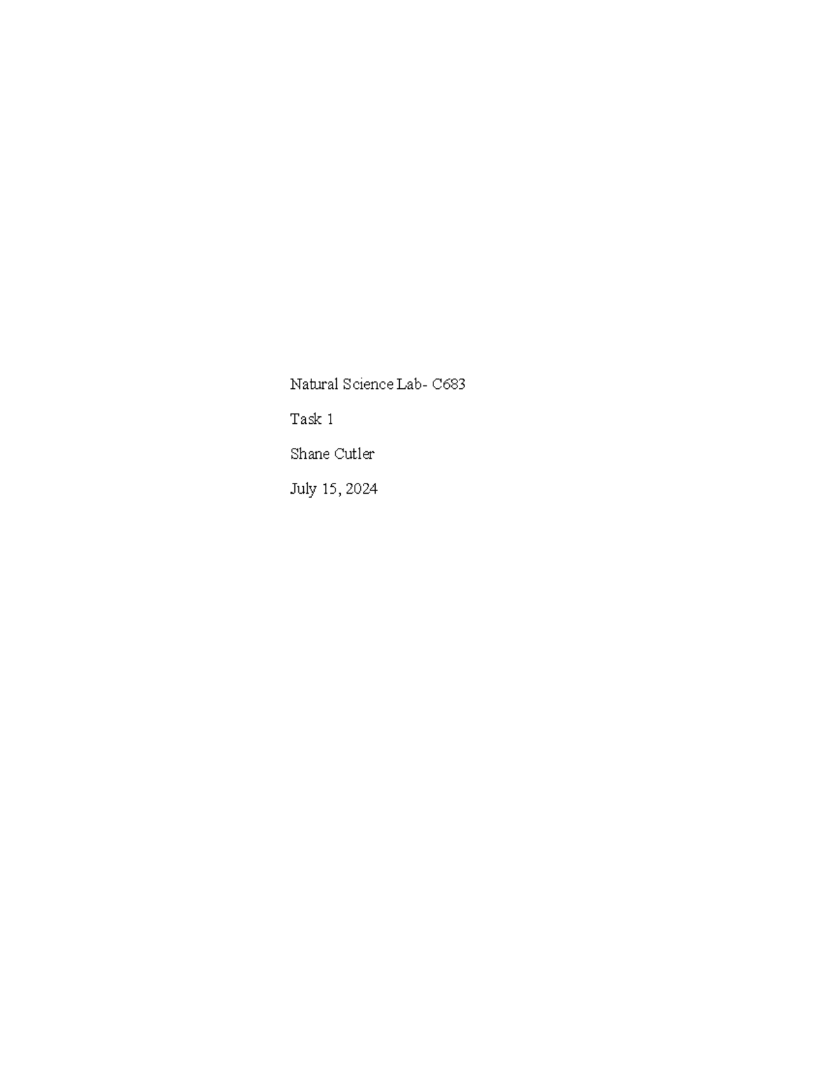 Natural Science Lab- Task 1 - I will be conducting a science experiment ...