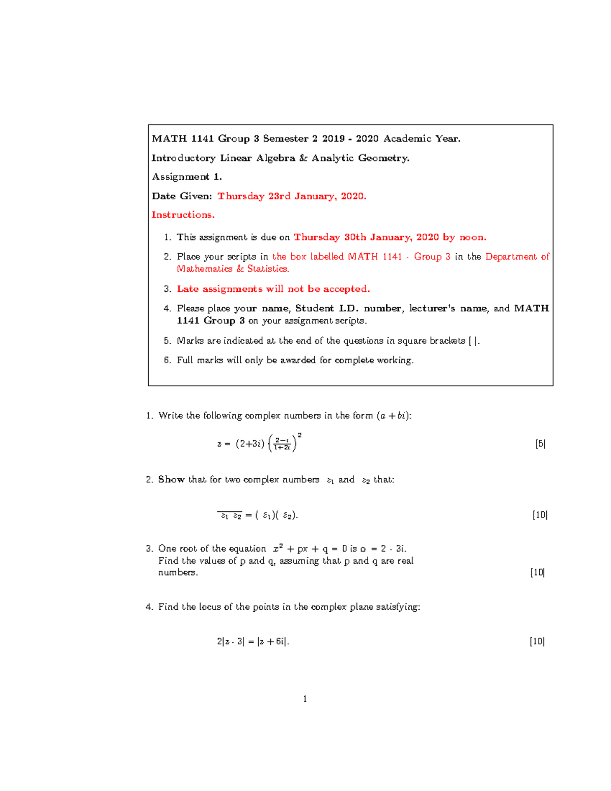 Weekly assignments on complex numbers, matrices, etc - MATH 1141 Group ...