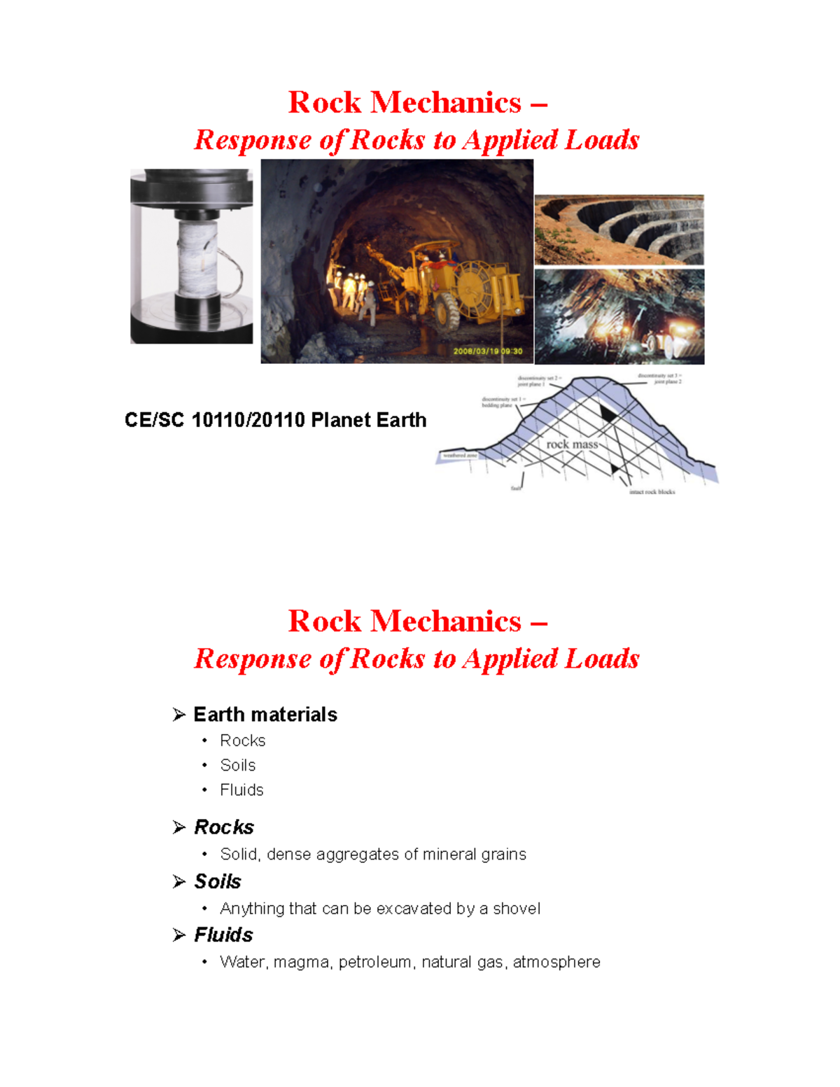 Chapt 11a Rock Mechanics - Rock Mechanics –! Response of Rocks to ...