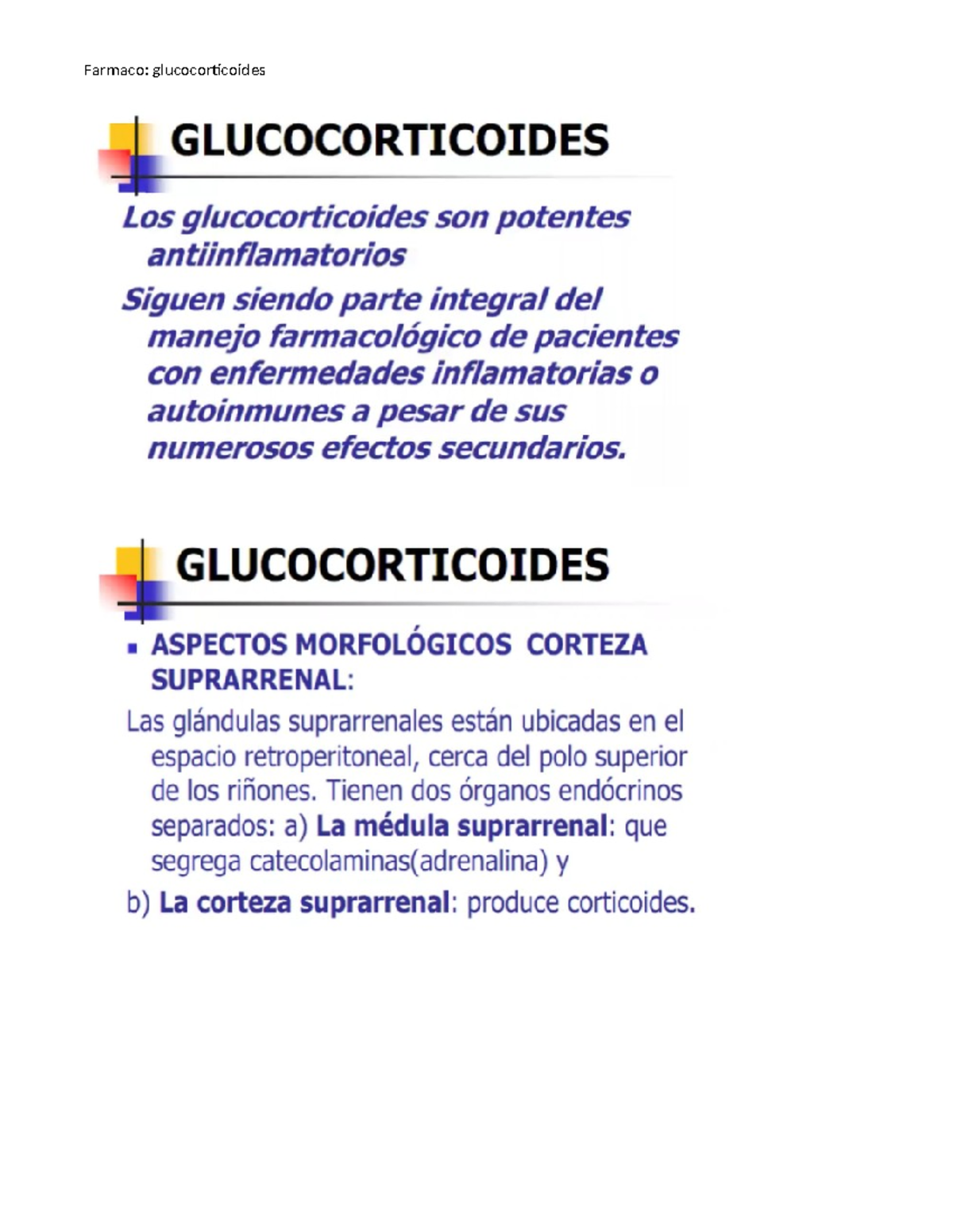 Farmaco corticoides - Farmacología - Farmaco: glucocorticoides - Studocu