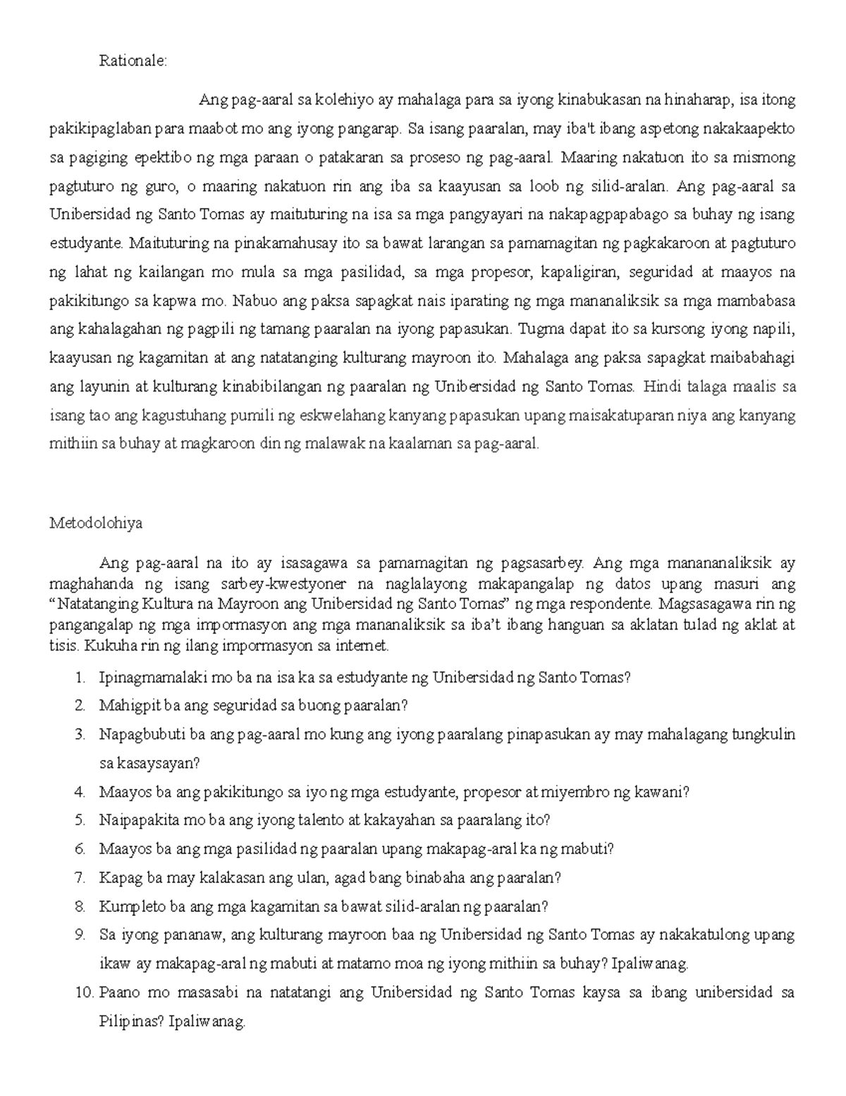 Rasyunal-at-Metodolohiya - Rationale: Ang pag-aaral sa kolehiyo ay ...