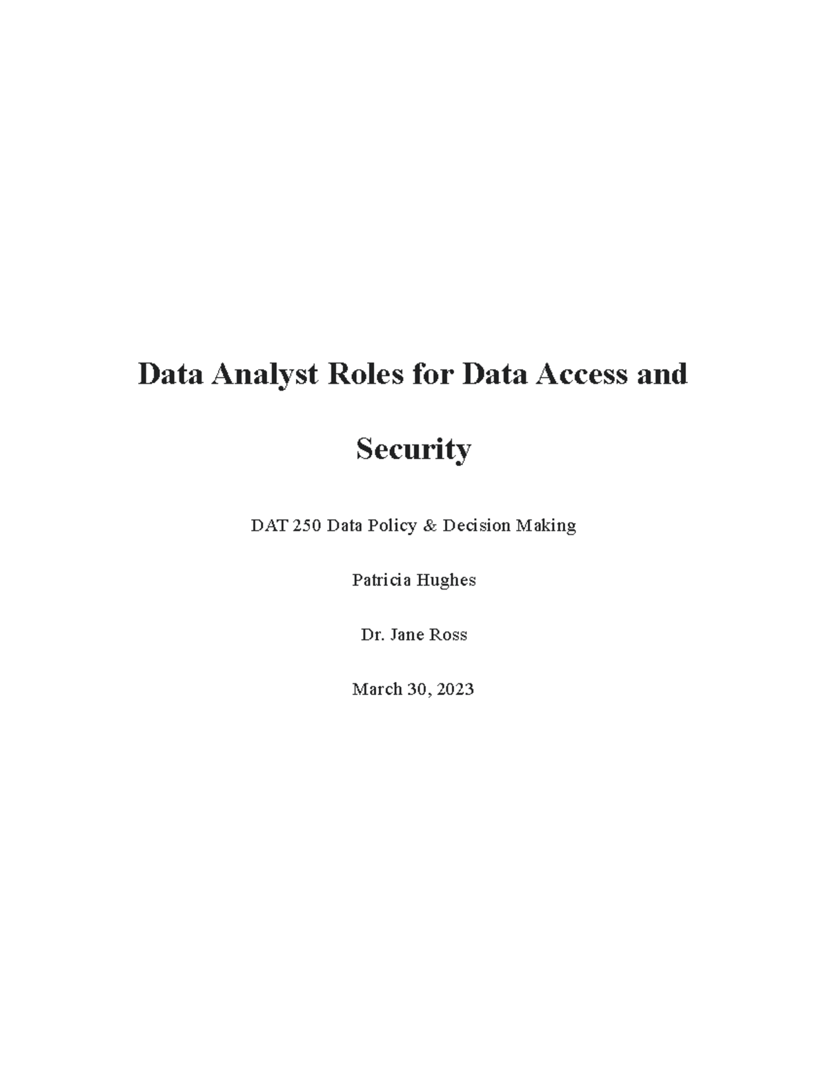 Module 5-Data Analyst Roles for Data Access and Security - Data Analyst ...