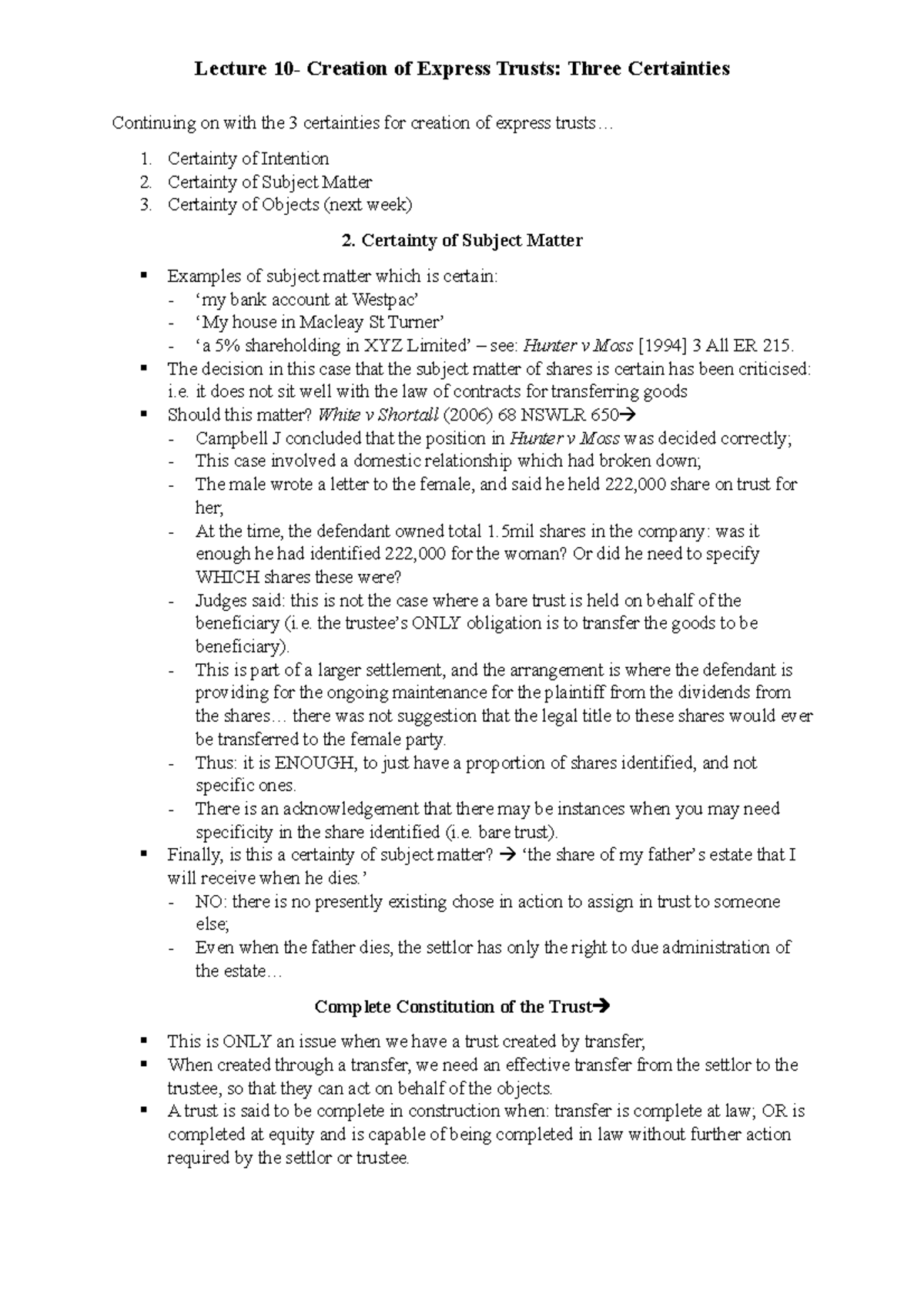 Lecture 10 - Express Trusts, Certainties - Lecture 10- Creation of Express Trusts: Three ...