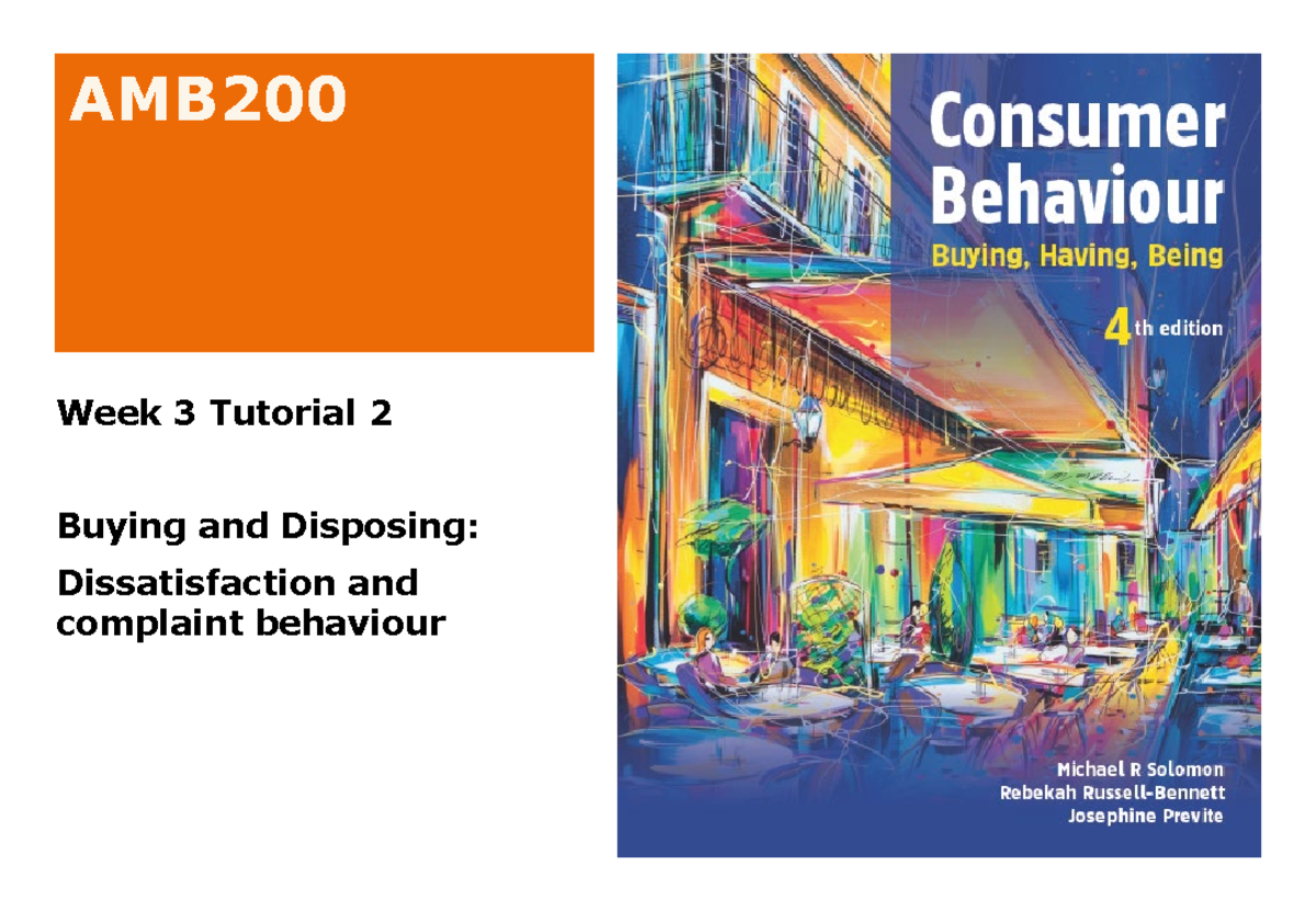 AMB200 Tutorial 2 (Week 3) Dissatisfaction Sem 1 2024 - AMB Week 3 ...