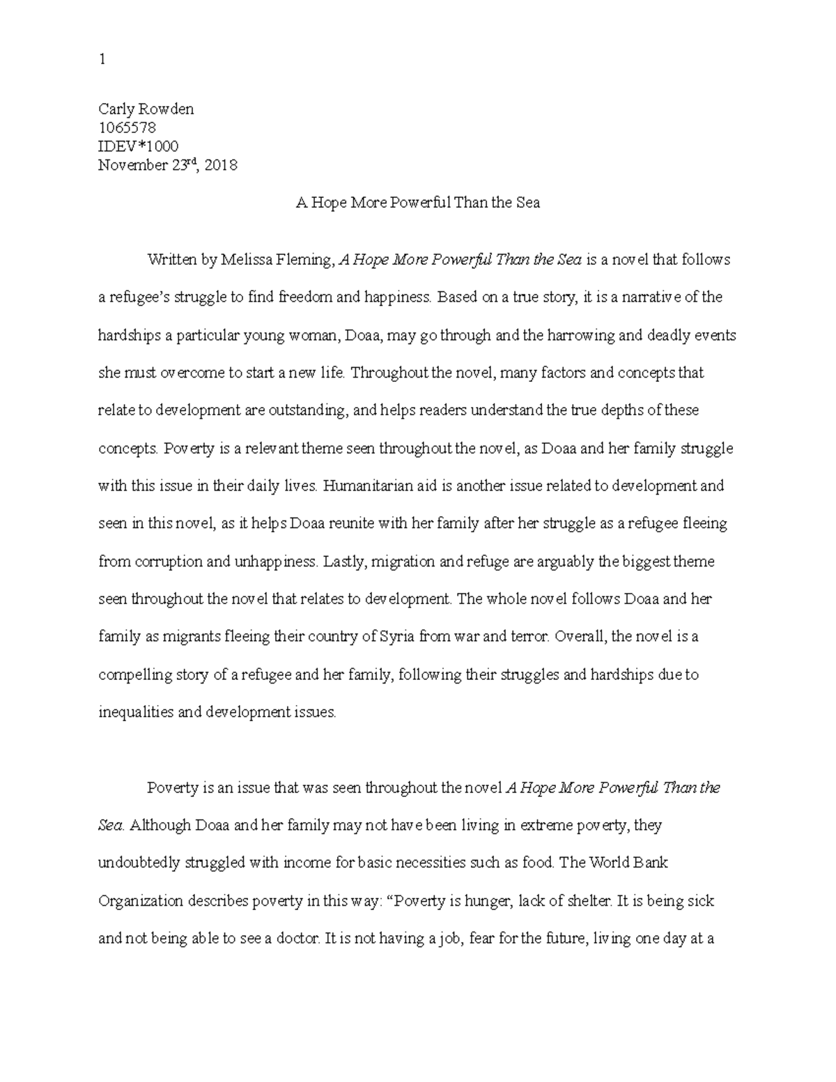 Hope More Powerful Essay - 1 Carly Rowden 1065578 IDEV*1000 November ...