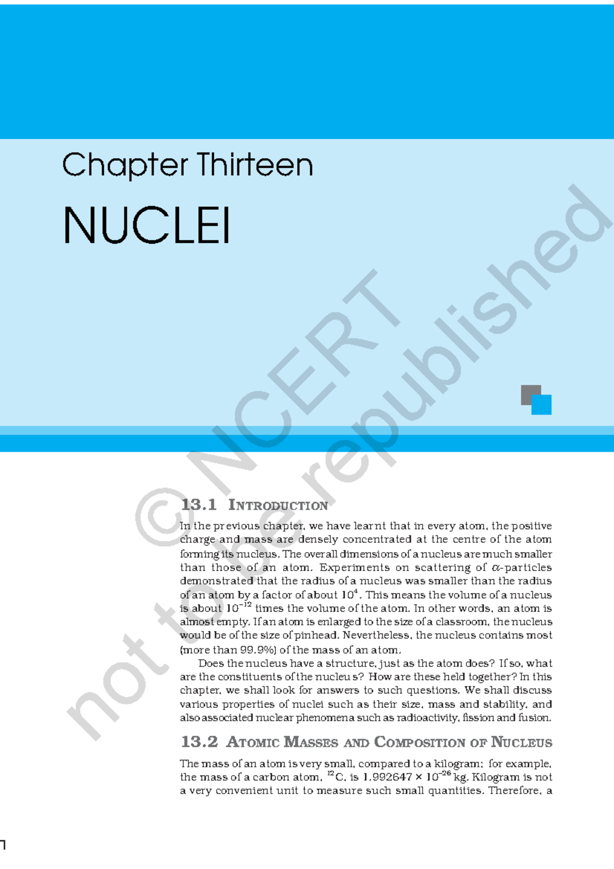 Nuclei - Nuclear physics - Physics 438 13 INTRODUCTION In the previous chapter, we have learnt ...