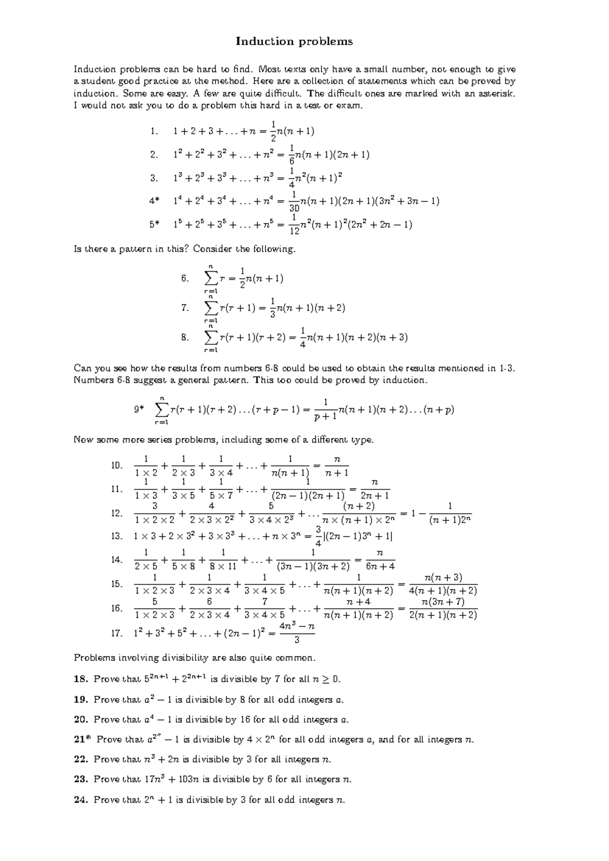 Induction Problems - Induction problems Induction problems can be hard ...