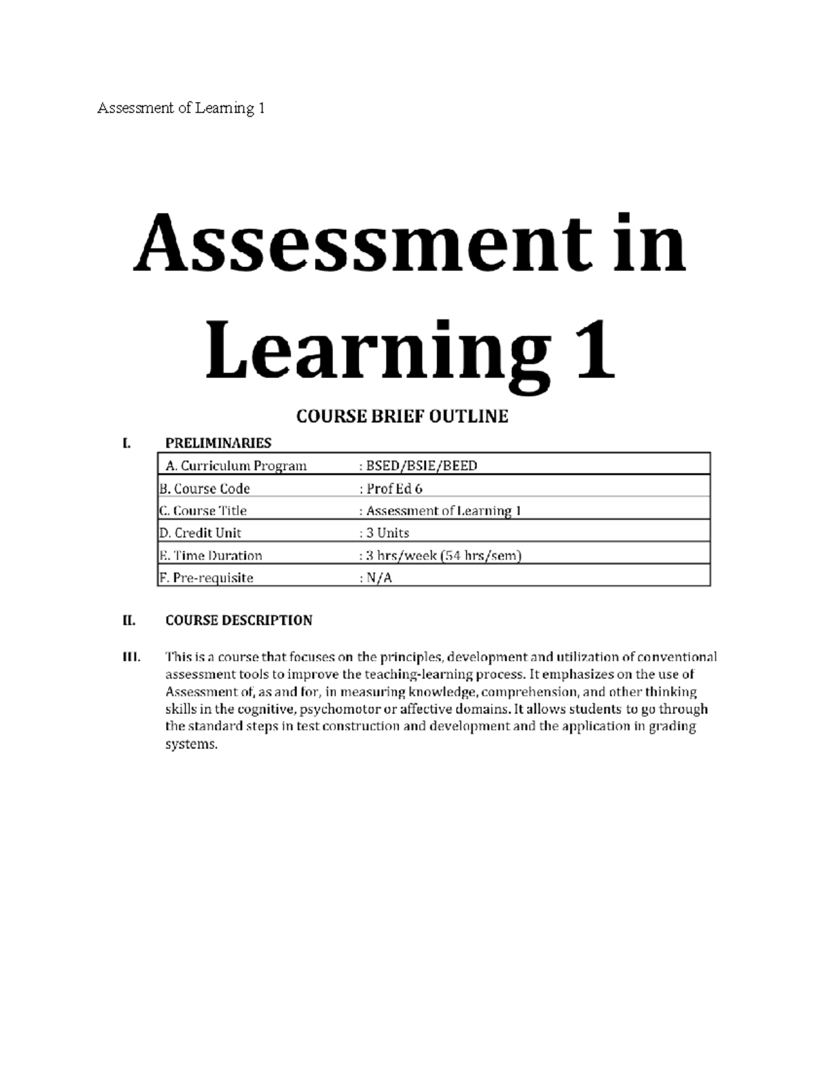 Assessment of Learning 1 - BSEd Mathematics - ANSWER THIS- SETTING UP ANSWER THIS- TRUE OR FALSE ...