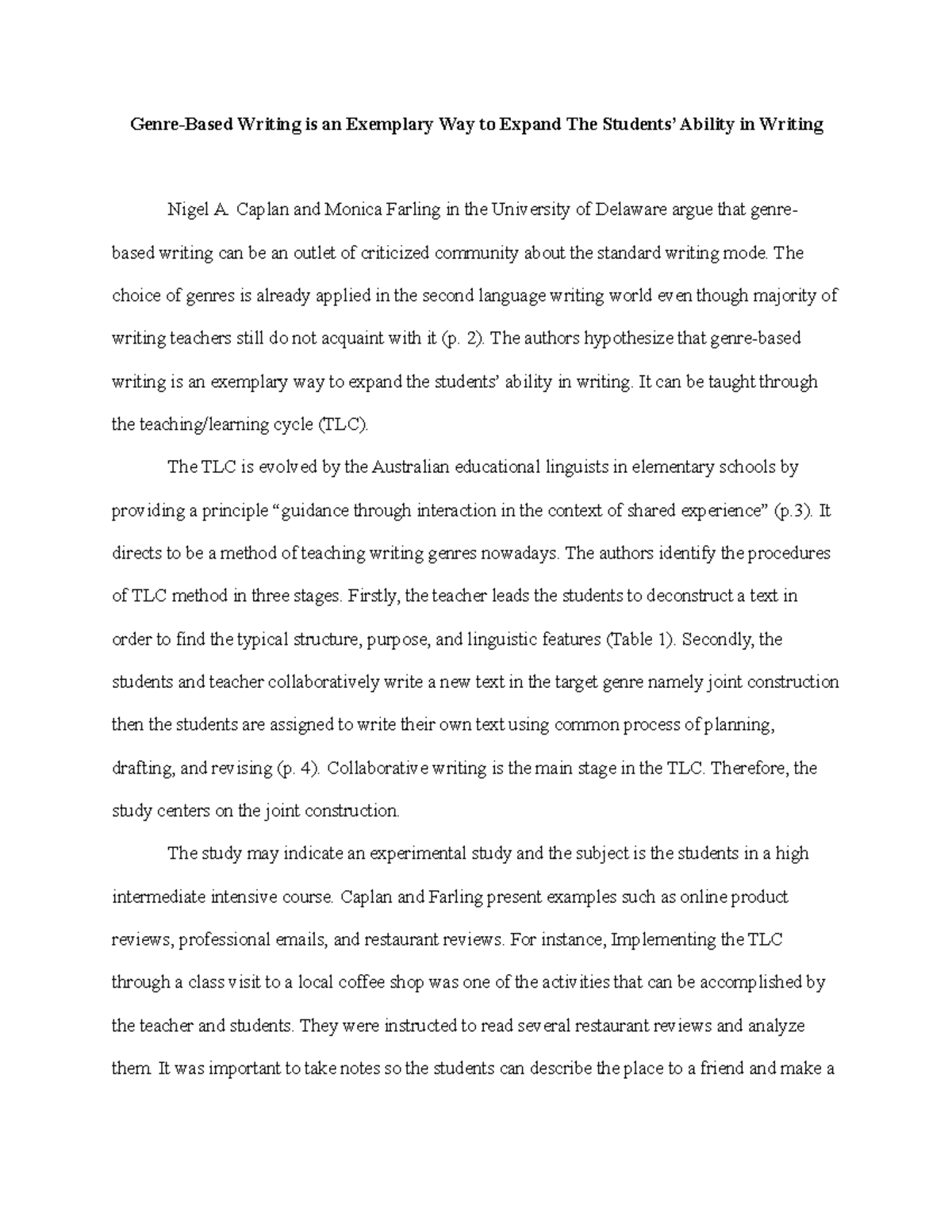 Genre-Based Writing is an Exemplary Way to Expand The Students’ Ability ...