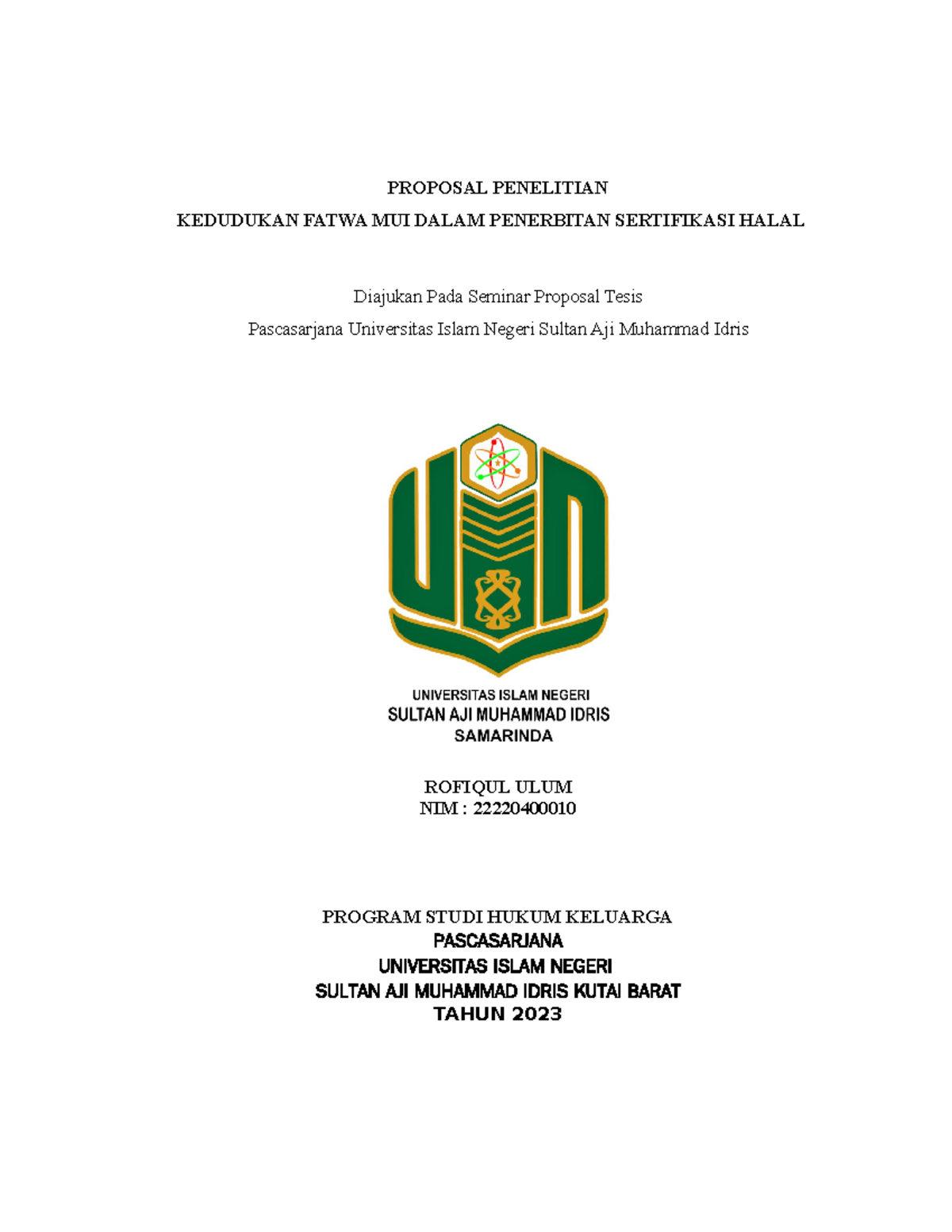 Kedudukan Fatwa MUI Dalam Penerbitan Sertifikasi Halal - PROPOSAL ...