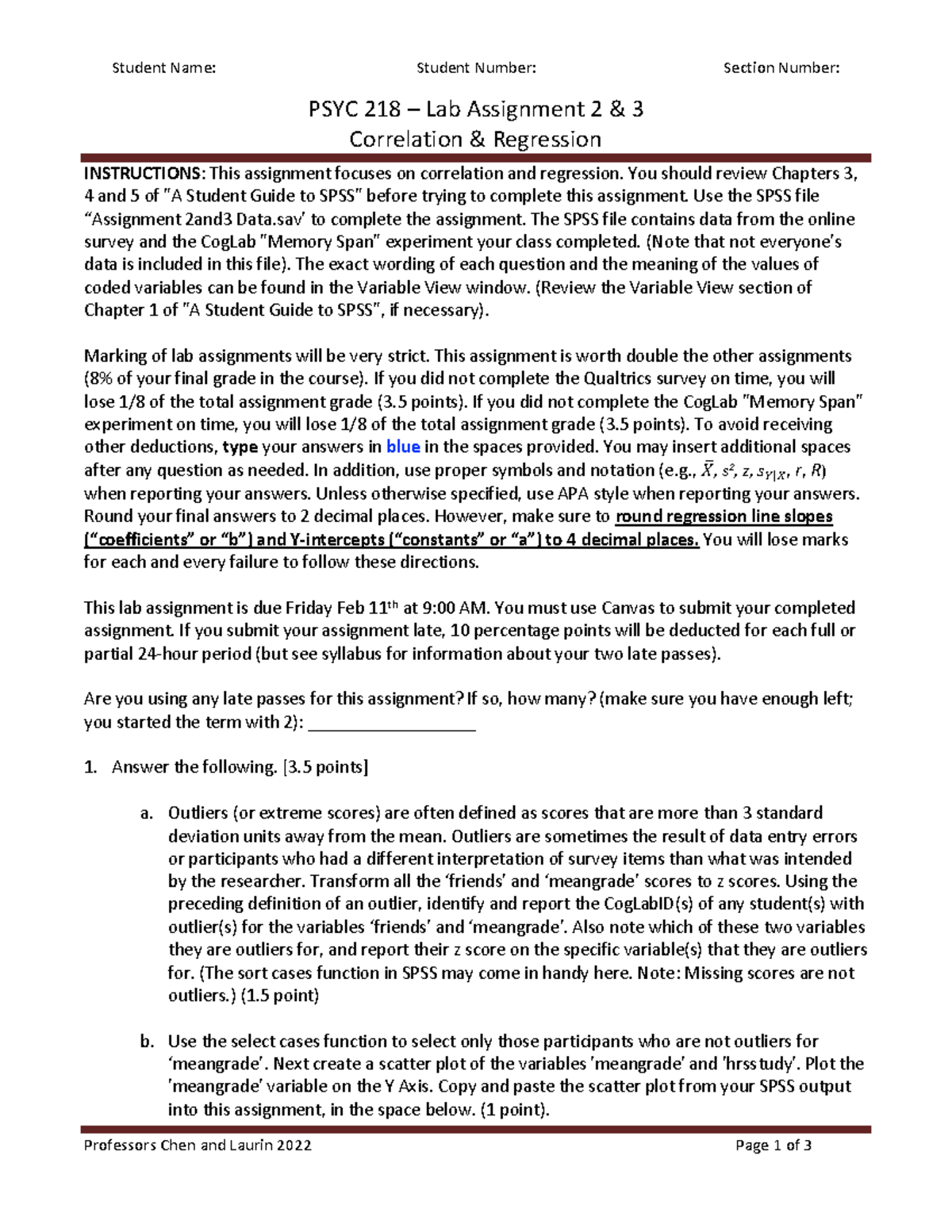Assignment 2and3 2022 - Student Name: Student Number: Section Number: PSYC 218 – Lab Assignment ...