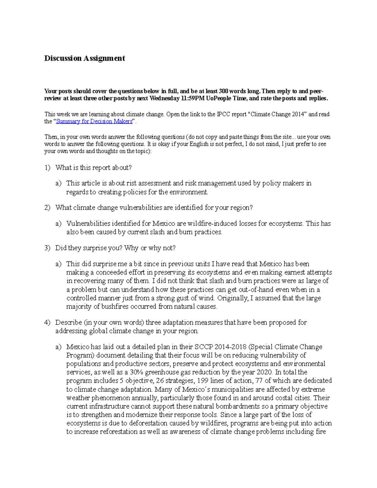 ENVS 1301 - Discussion Assignment Unit 6 - Discussion Assignment Your posts should cover the ...