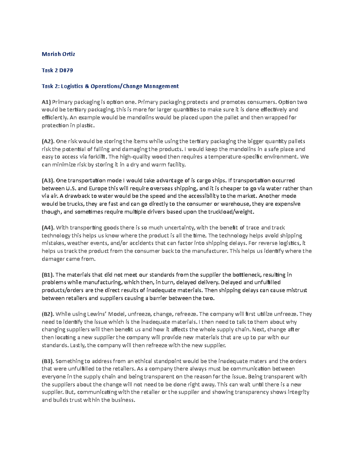 D079 TASK2 - this is d079 - Mariah Ortiz Task 2 D Task 2: Logistics ...