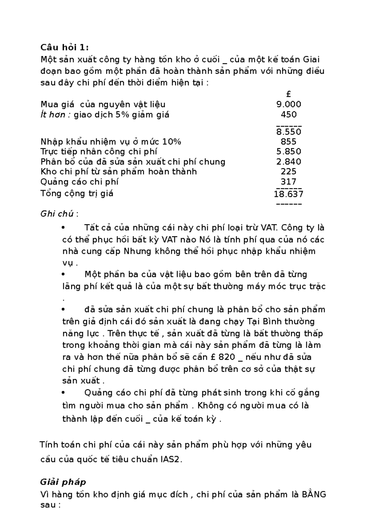 IAS 02-Solution - ... - Câu hỏi 1: Một sản xuất công ty hàng tồn kho ở cuối _ của một kế toán ...