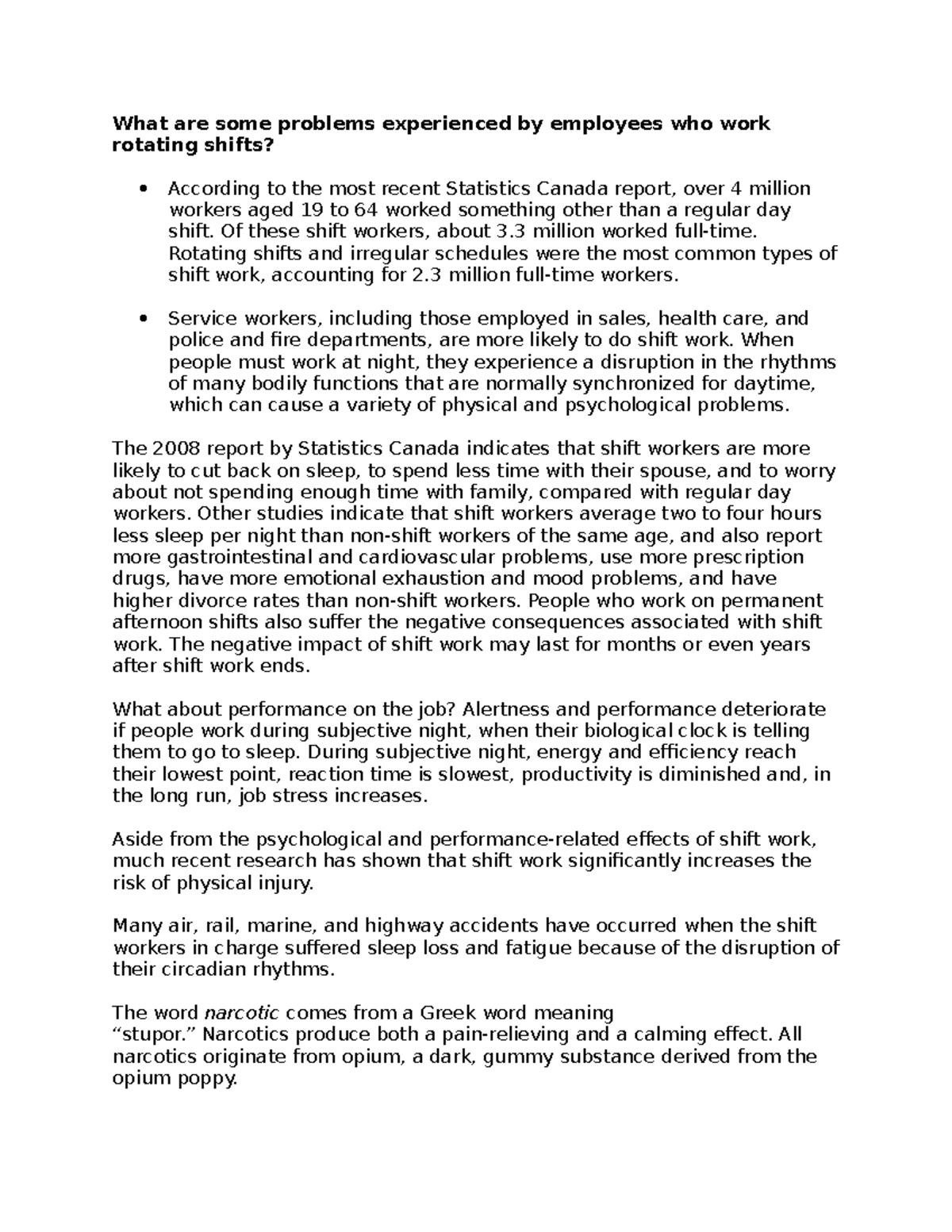 What are some problems experienced by employees who work rotating ...