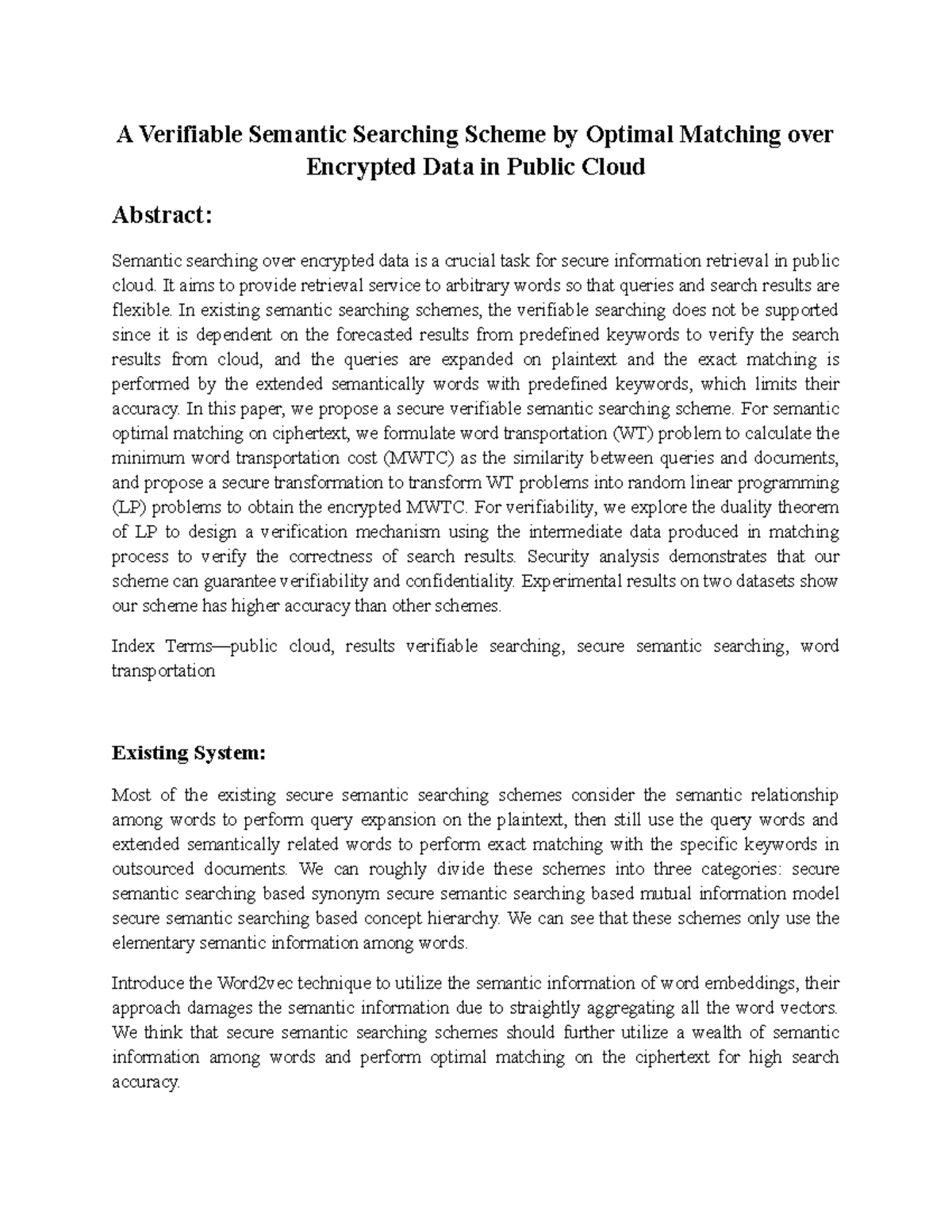 1.A Verifiable Semantic Searching Scheme by Optimal Matching over Encrypted Data in Public Cloud ...