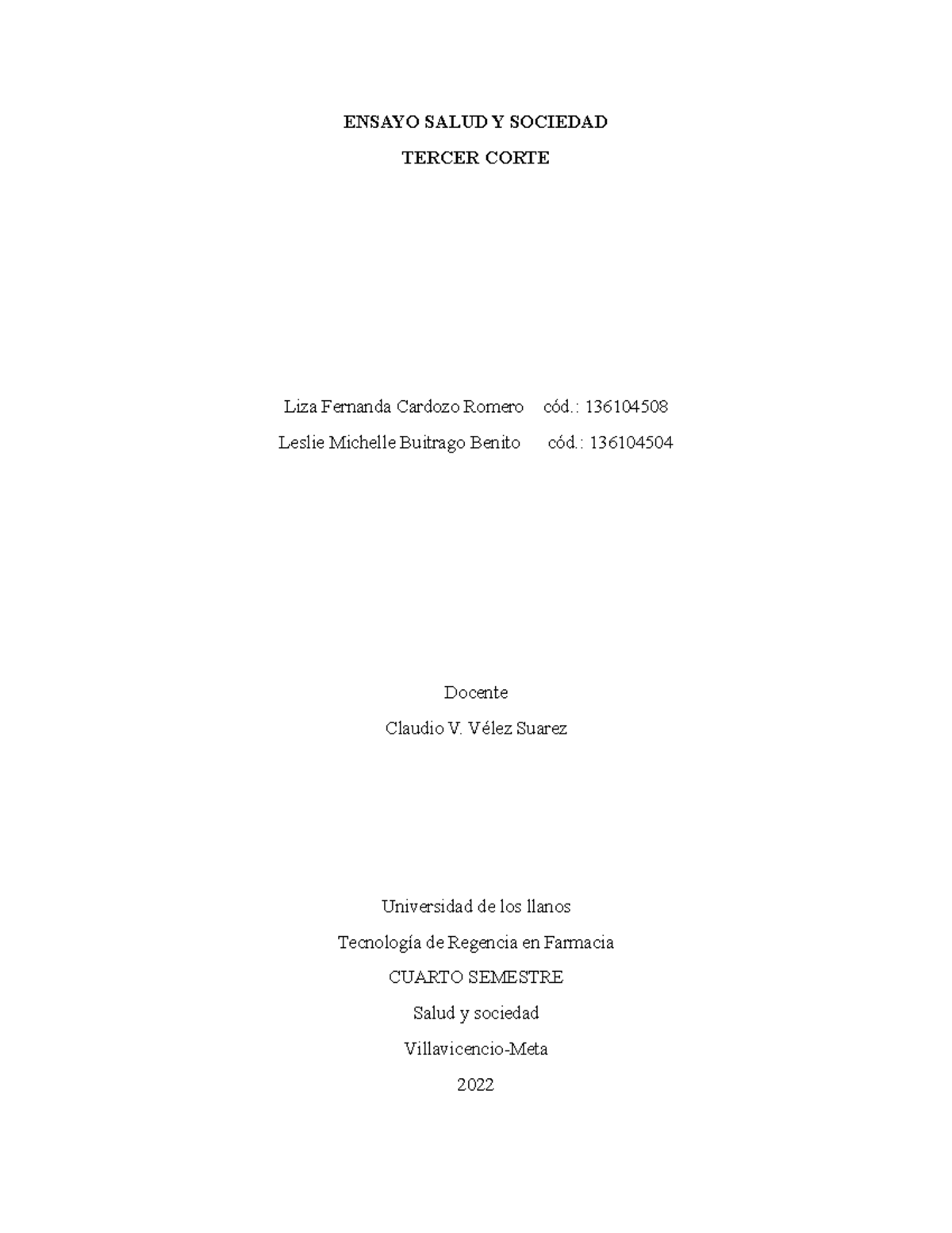 Ensayo Salud Y Sociedad 3er corte - ENSAYO SALUD Y SOCIEDAD TERCER ...