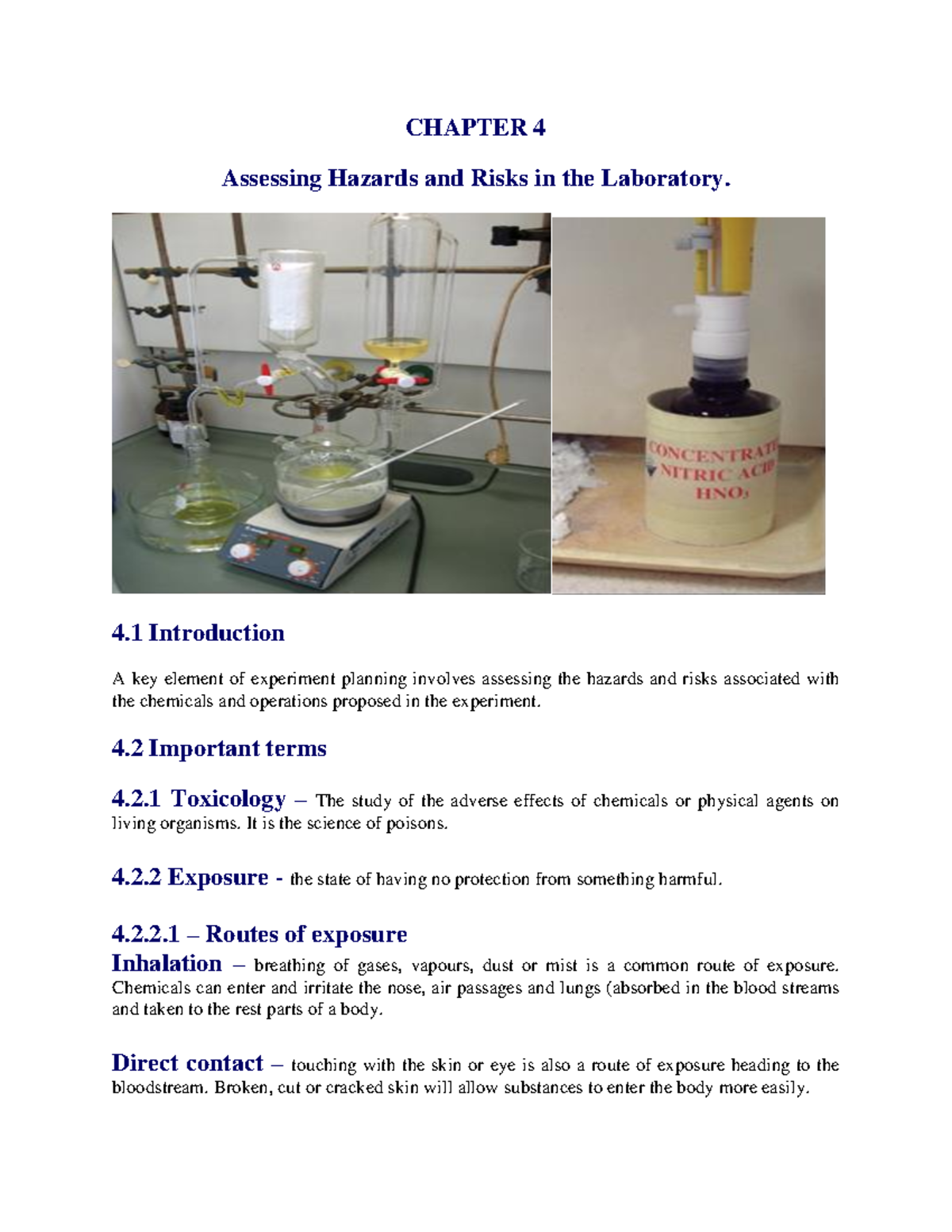 Chapter 4 & 5 - I want to pursue in most of the laboratory practicals and write as many reports ...