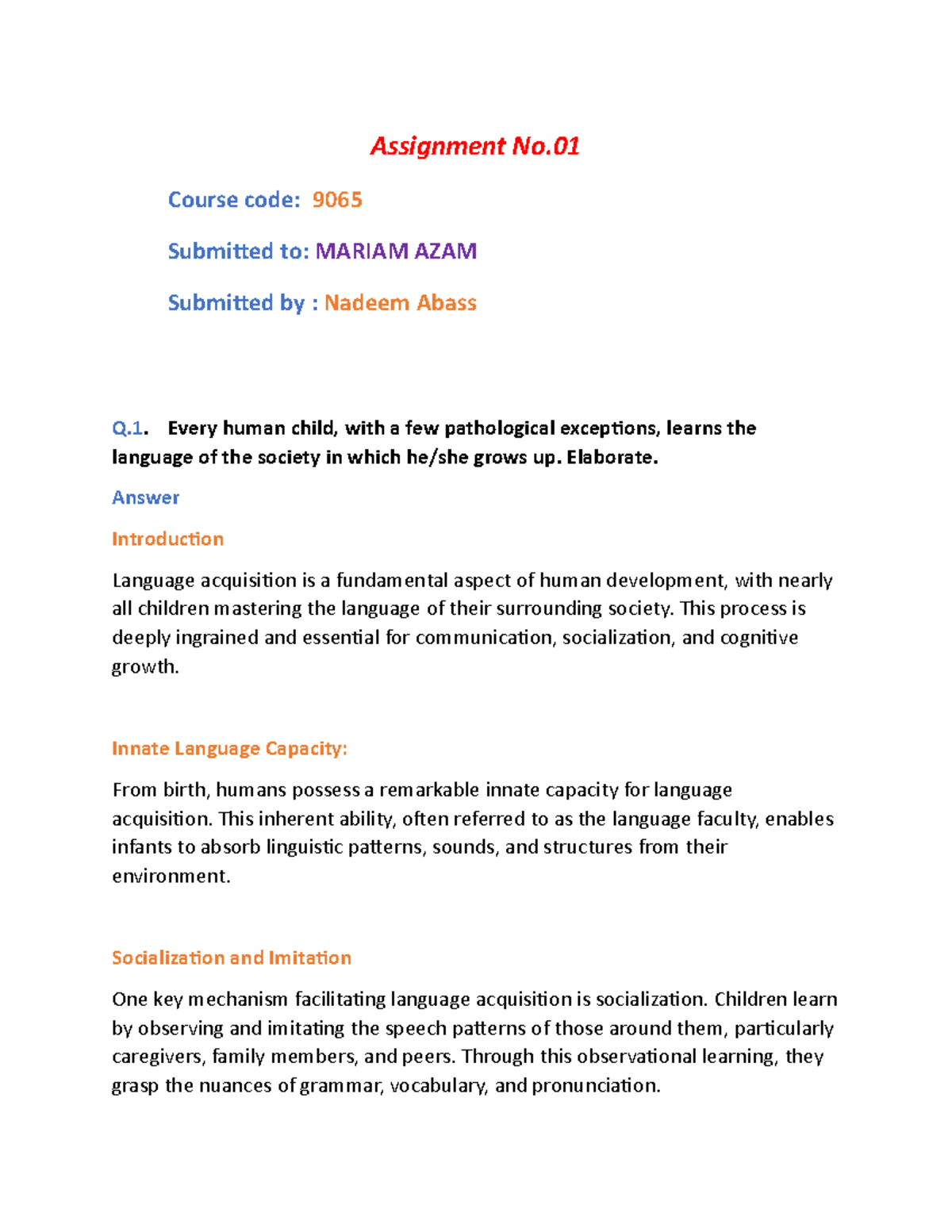 9065 - BS English - Assignment No. Course code: 9065 Submitted to: MARIAM AZAM Submitted by ...